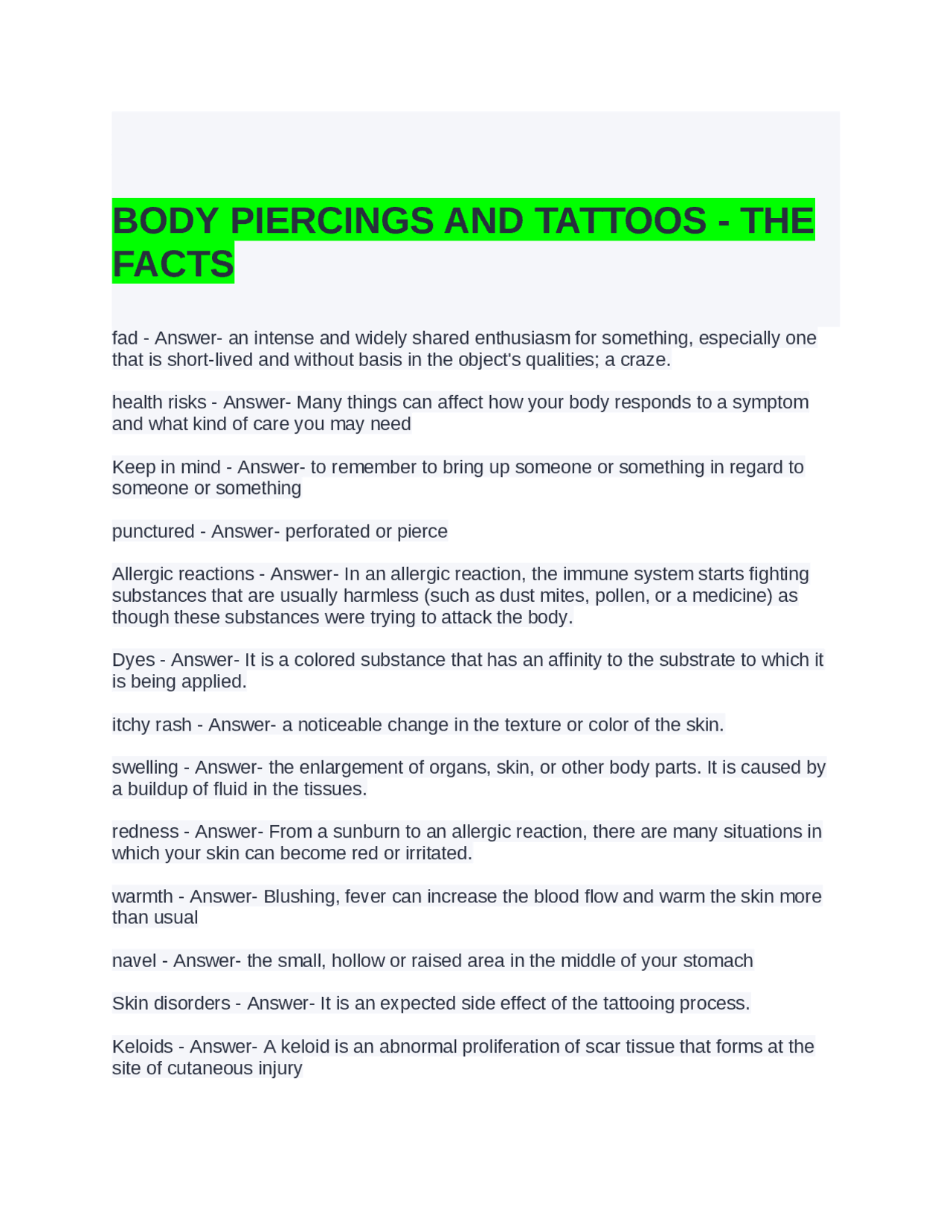 BODY PIERCINGS AND TATTOOS - THE FACTS EXAM QUESTIONS AND ANSWERS ...