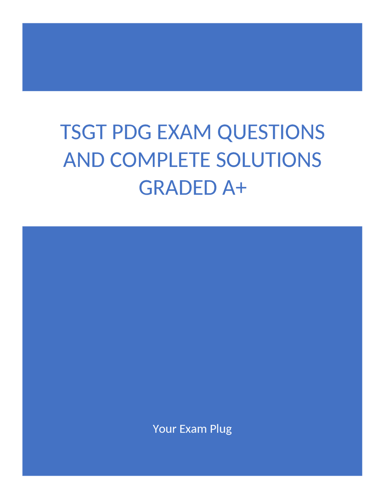 Air Force SSgt PDG Exam Questions and Complete Solutions Graded A+ ...