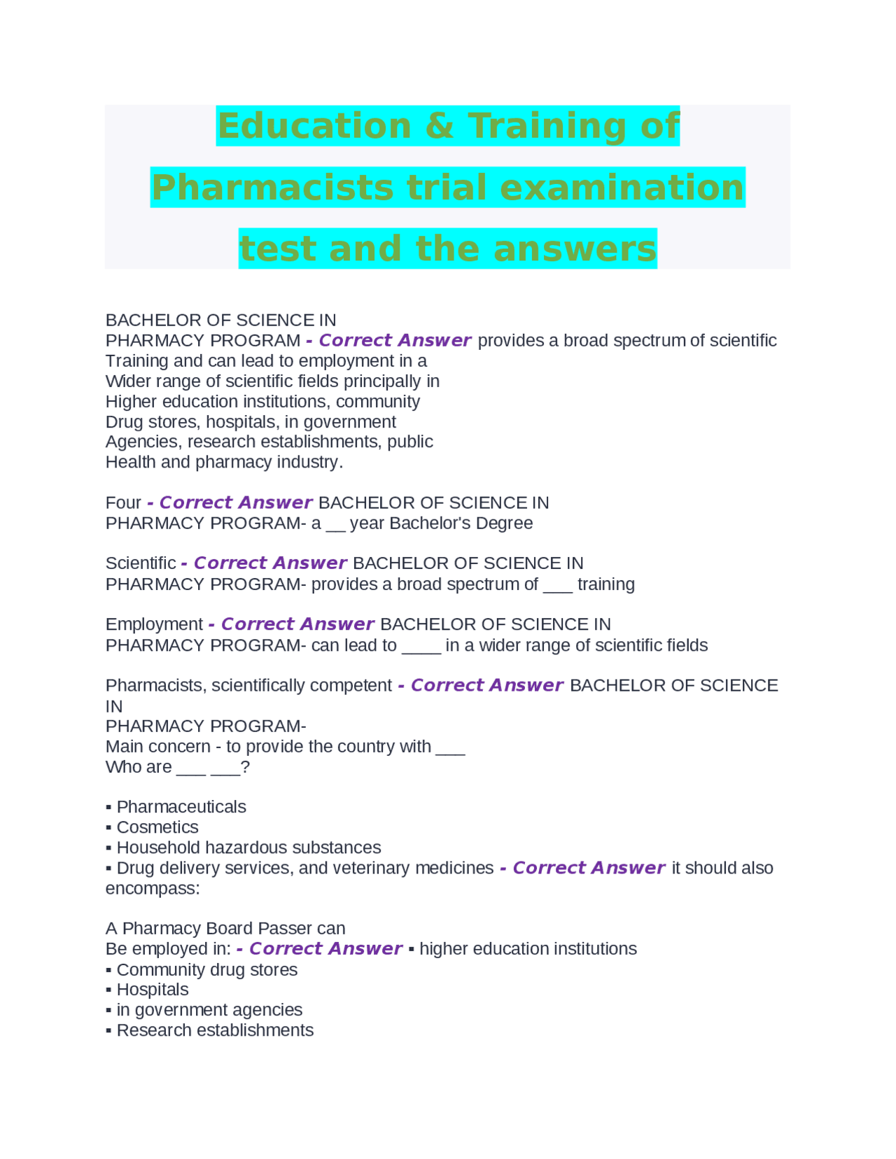 Education & Training of Pharmacists trial examination test and the ...