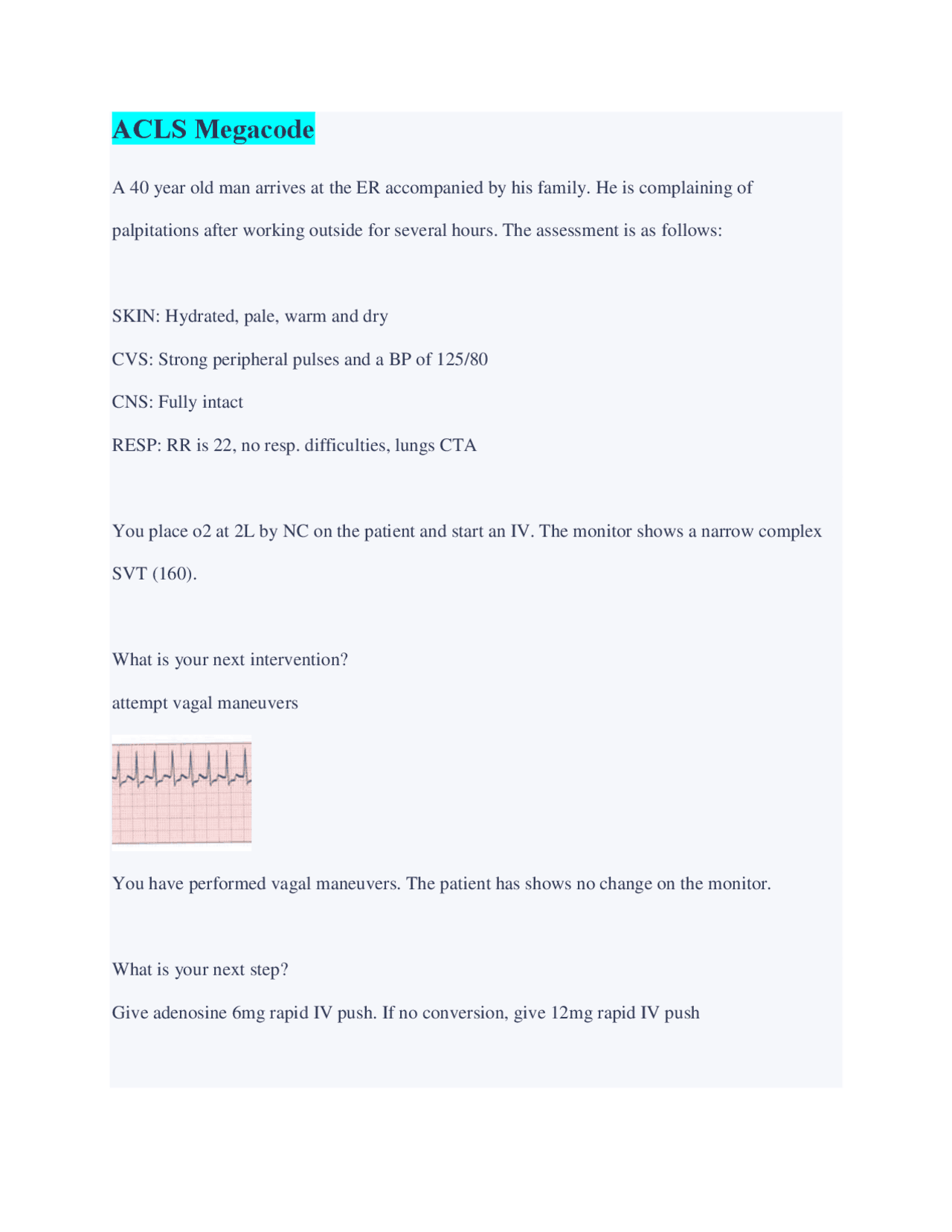 ACLS Megacode Questions and Answers | Exams Nursing | Docsity