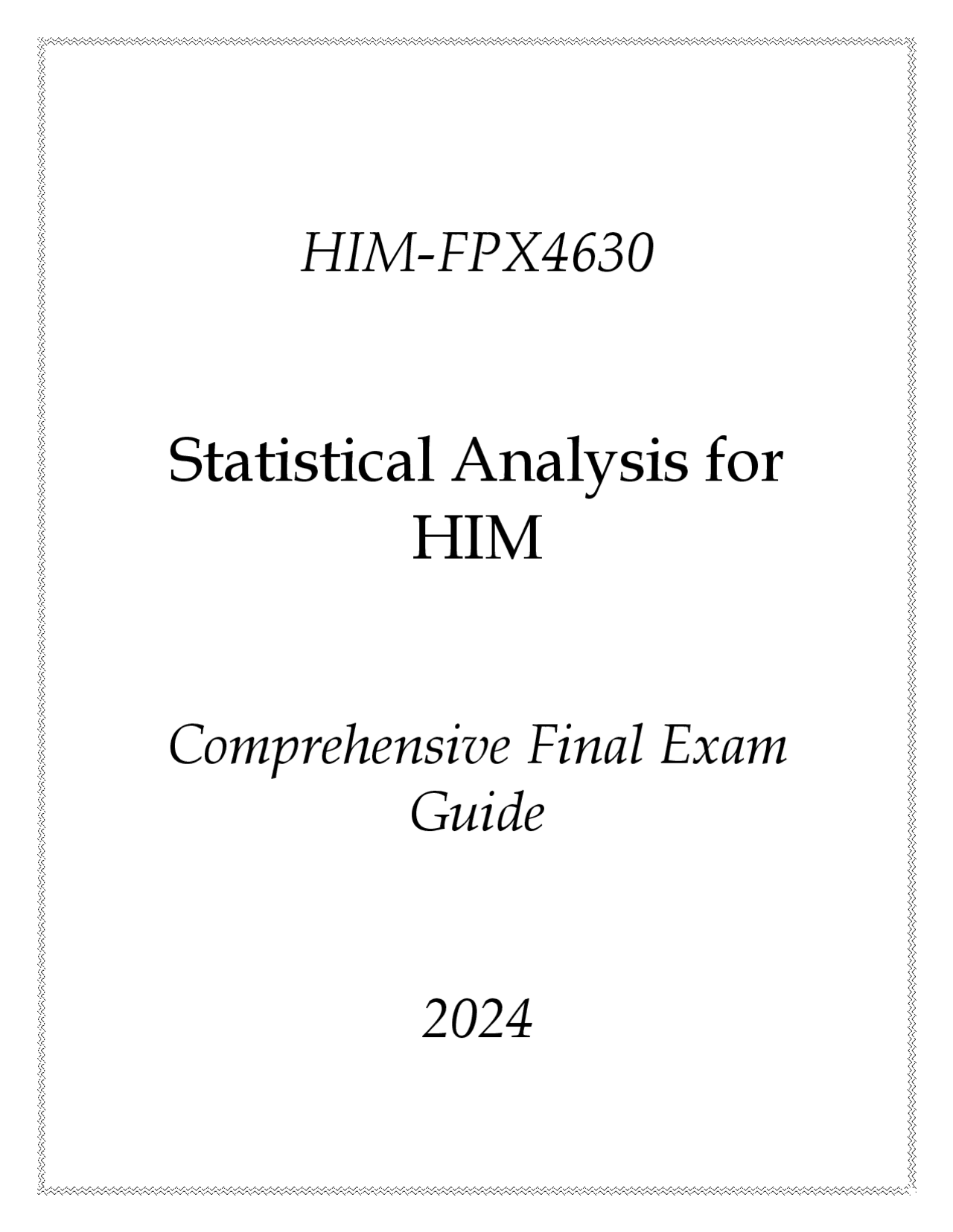 (Capella) HIM-FPX4630 Statistical Analysis for HIM Comprehensive Final ...