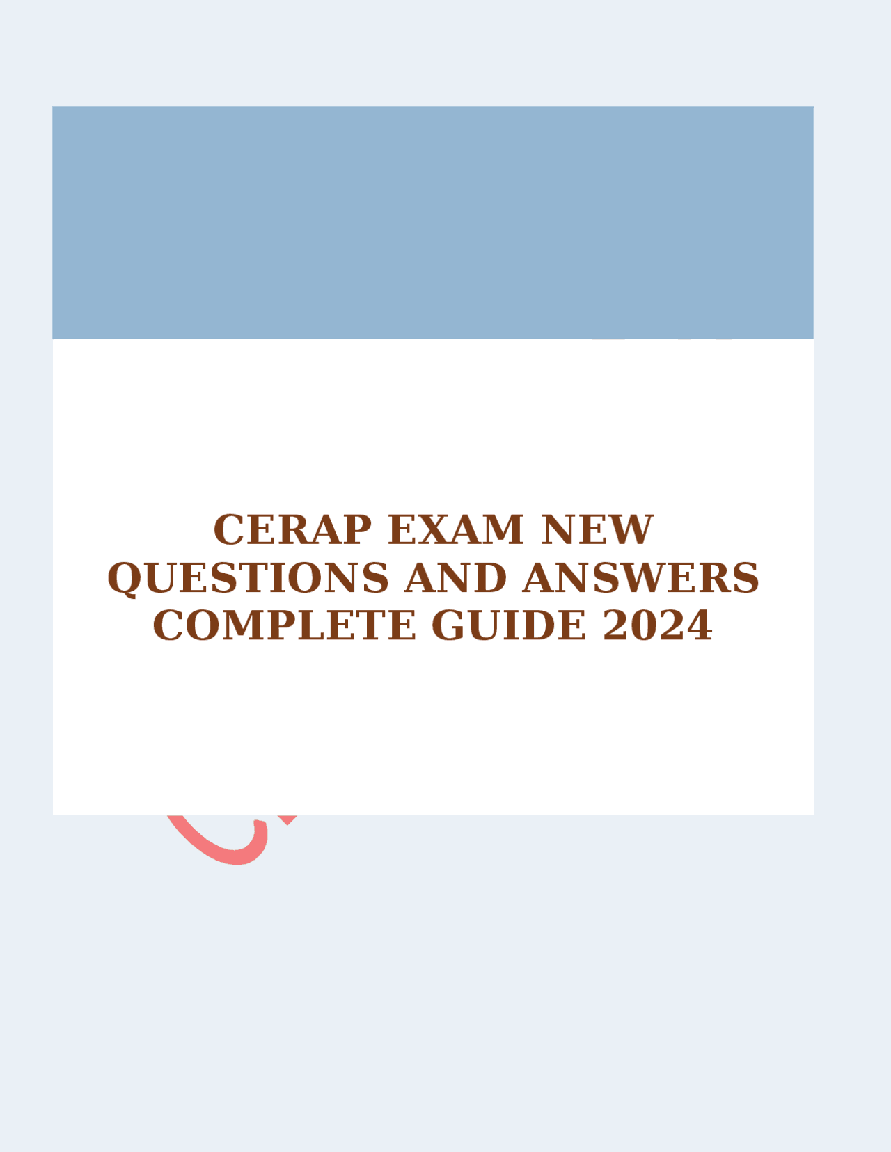 CERAP Exam new questions and answers complete guide 2024 to 2025 | Exams Nursing | Docsity