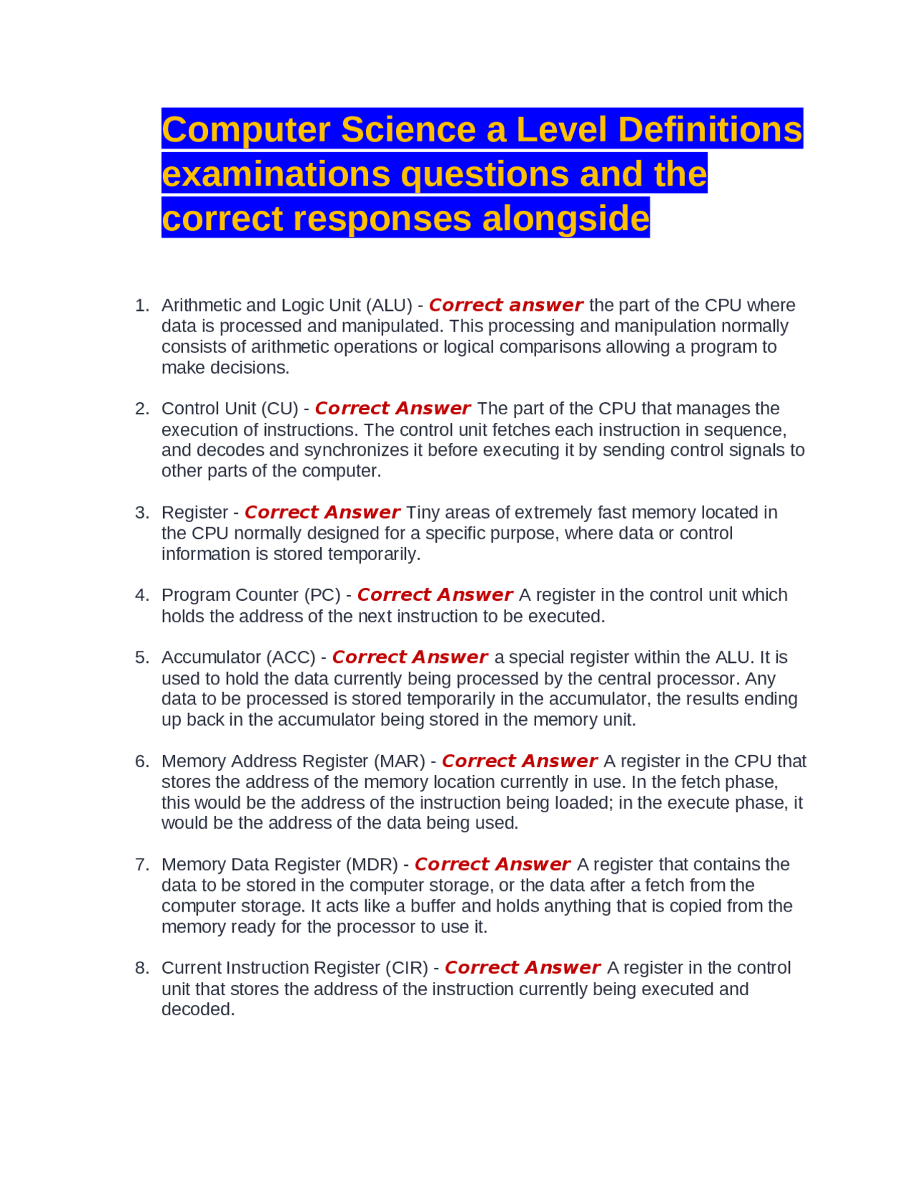Computer Science a Level Definitions examinations questions and the correct responses alon ...