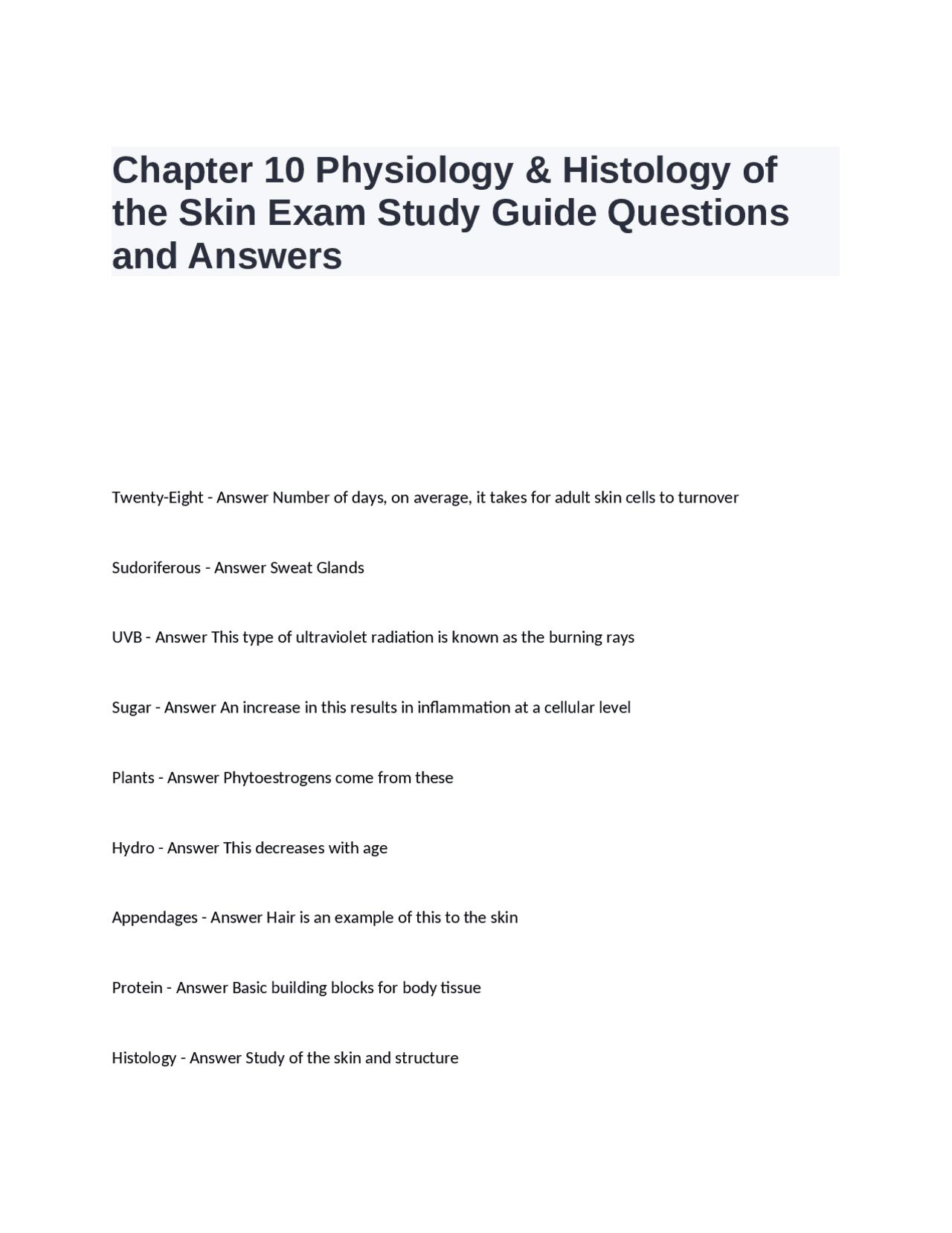 Chapter 10 Physiology & Histology of the Skin Exam Study Guide ...