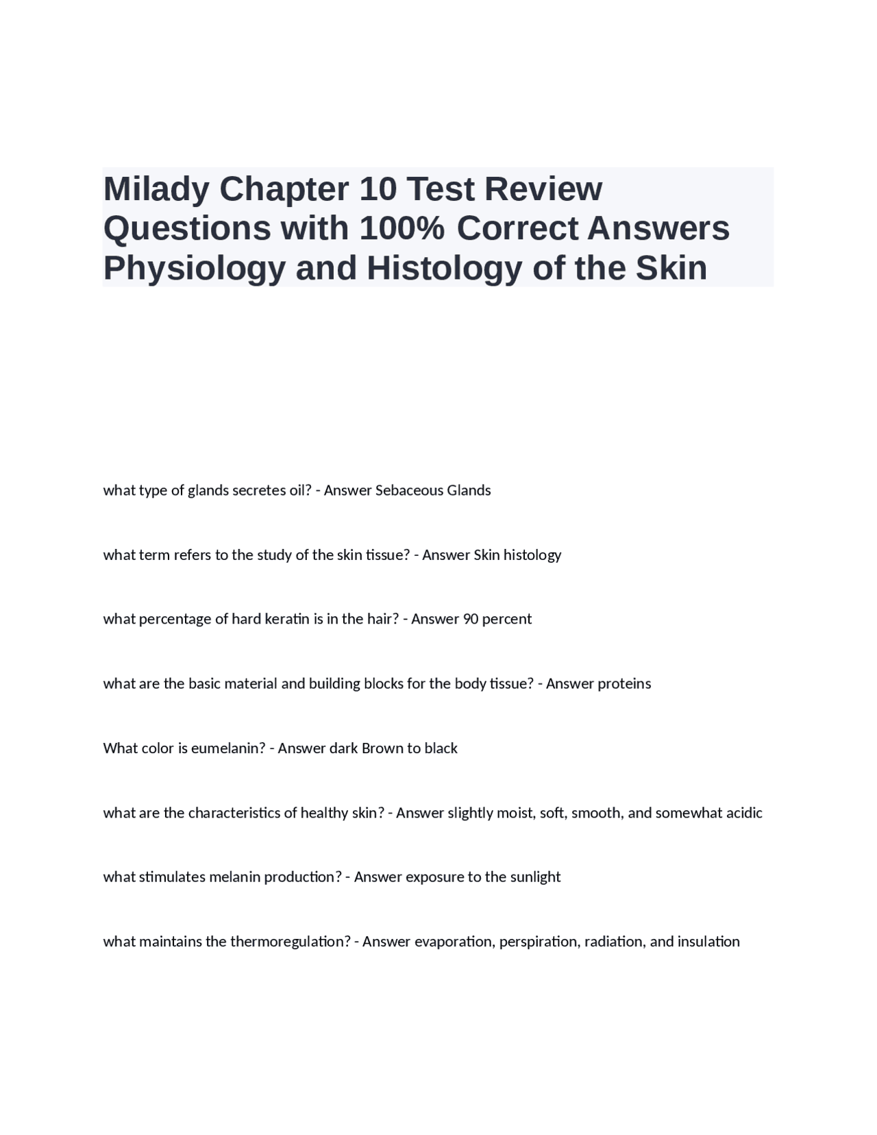 Milady Chapter 10 Test Review Questions with 100% Correct Answers ...
