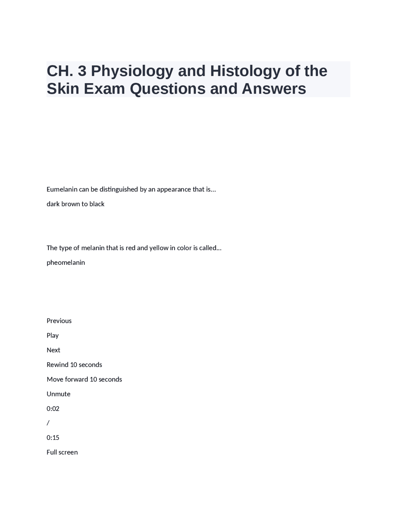 CH. 3 Physiology and Histology of the Skin Exam Questions and Answers ...