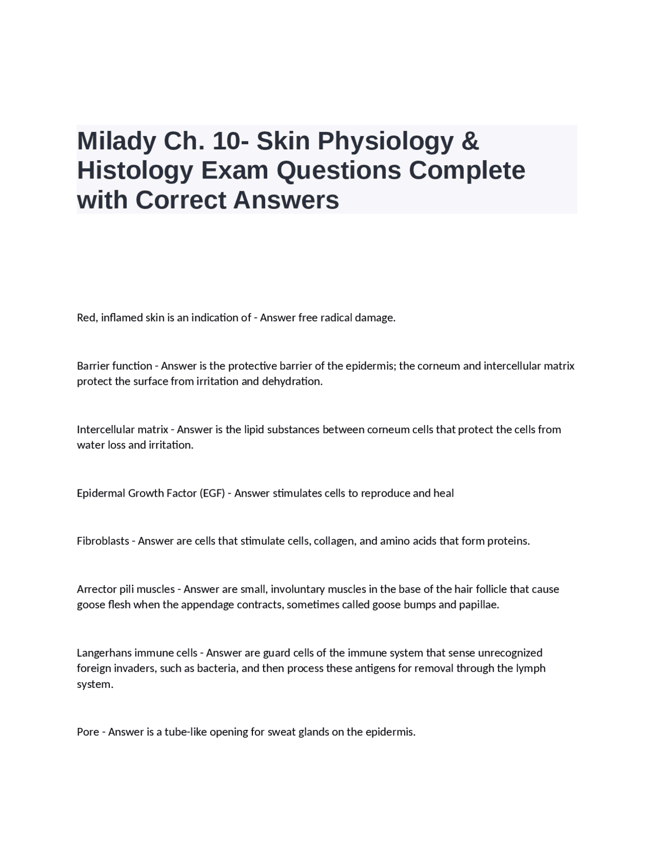 Milady Ch. 10- Skin Physiology & Histology Exam Questions Complete with ...