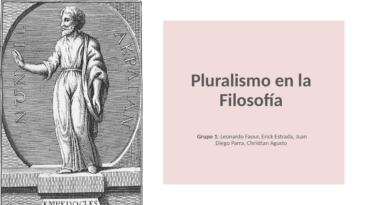 Pluralismo en la Filosofía | Diapositivas de Filosofía | Docsity
