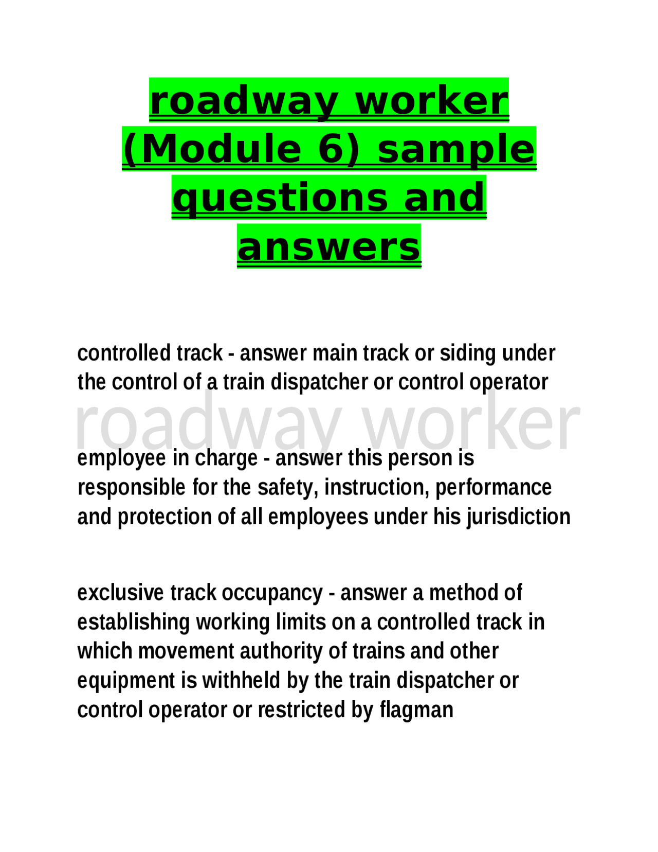 roadway worker (Module 6) sample questions and answers | Exams Nursing ...