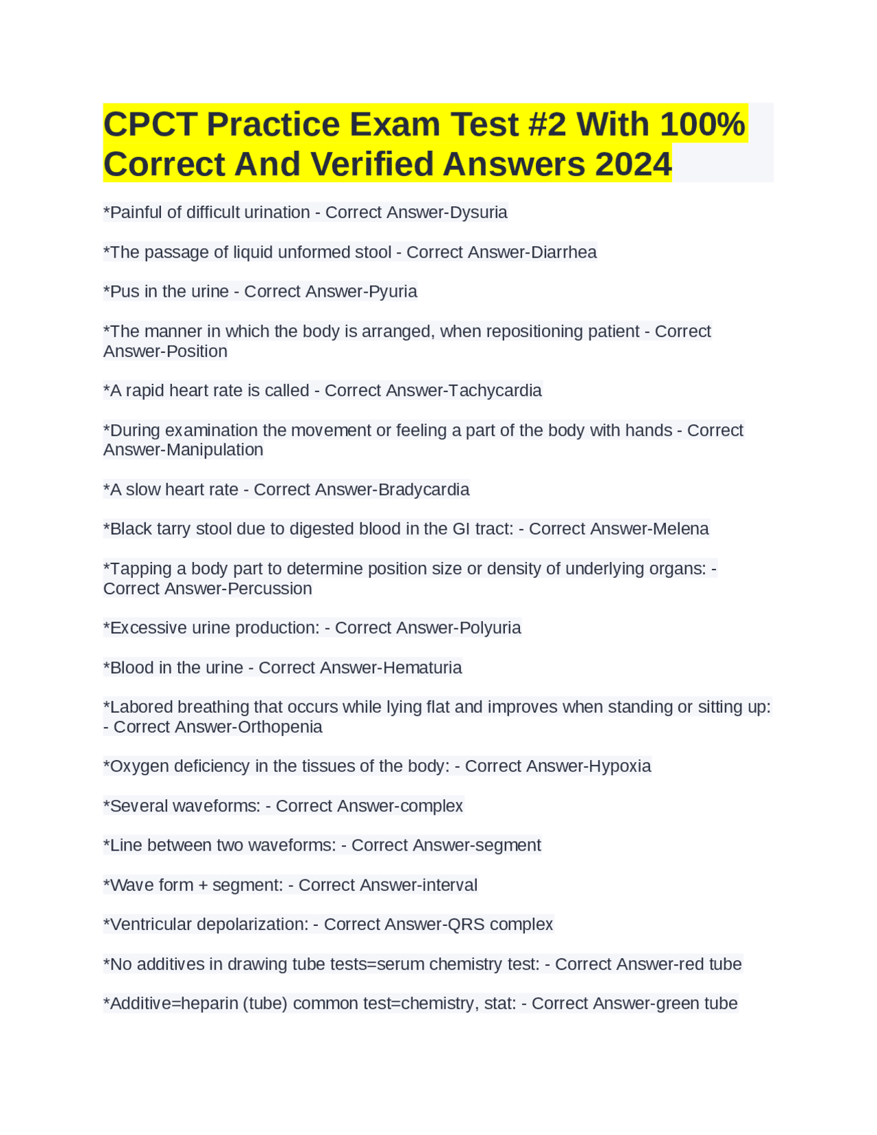 CPCT Practice Exam Test #2 With 100% Correct And Verified Answers 2024 ...