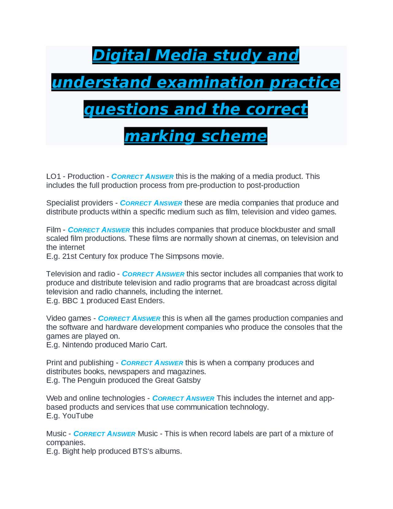 Digital Media study and understand examination practice questions and the correct marking ...