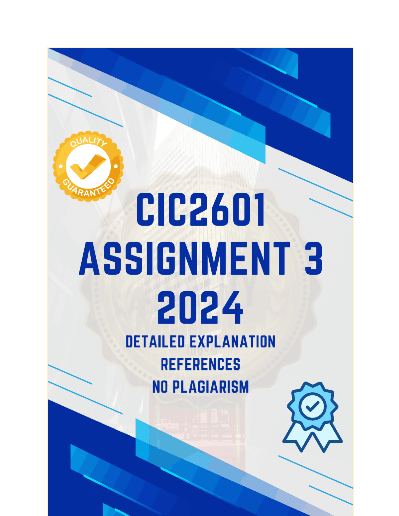CIC2601 Assignment 3 (COMPLETE ANSWERS) 2024 (571550) - DUE 2 August 2024 | Assignments Computer ...