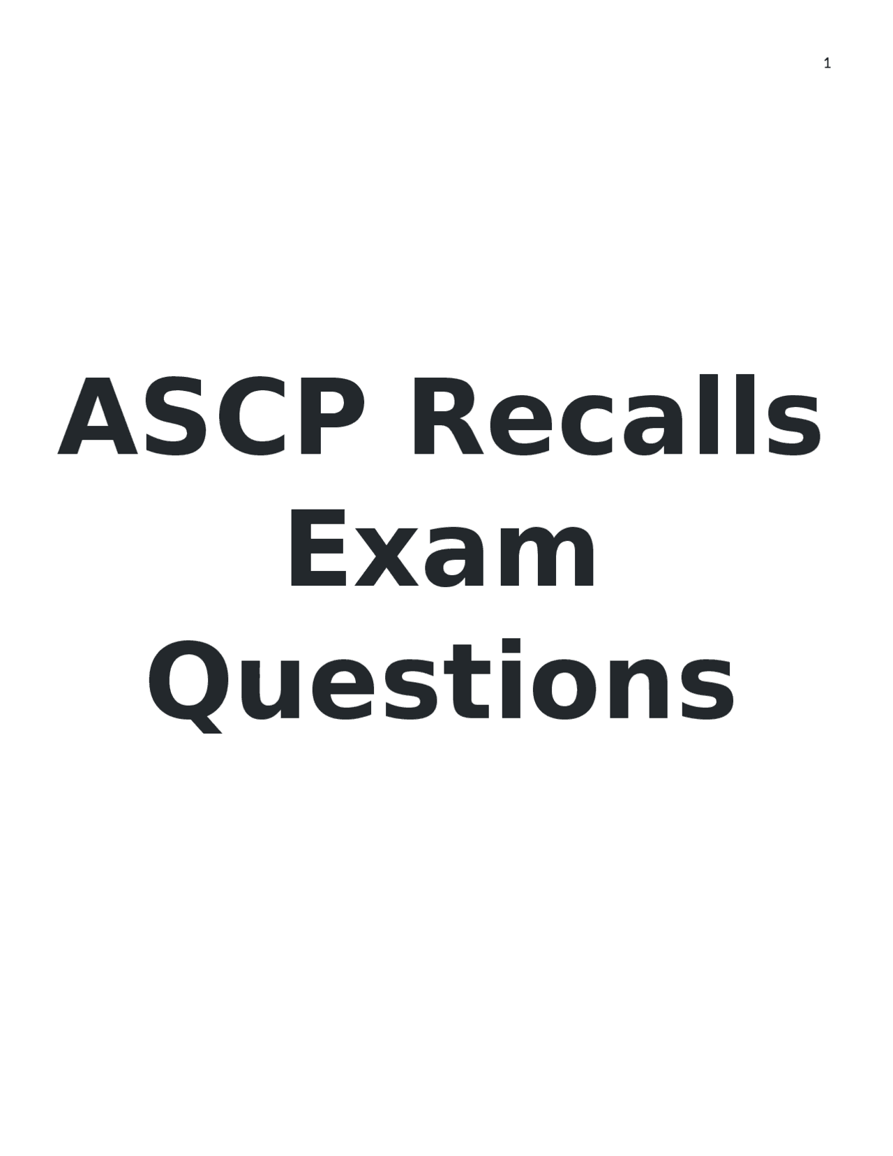 ASCP Recalls Exam 2024/2025 Questions | Exams Nursing | Docsity