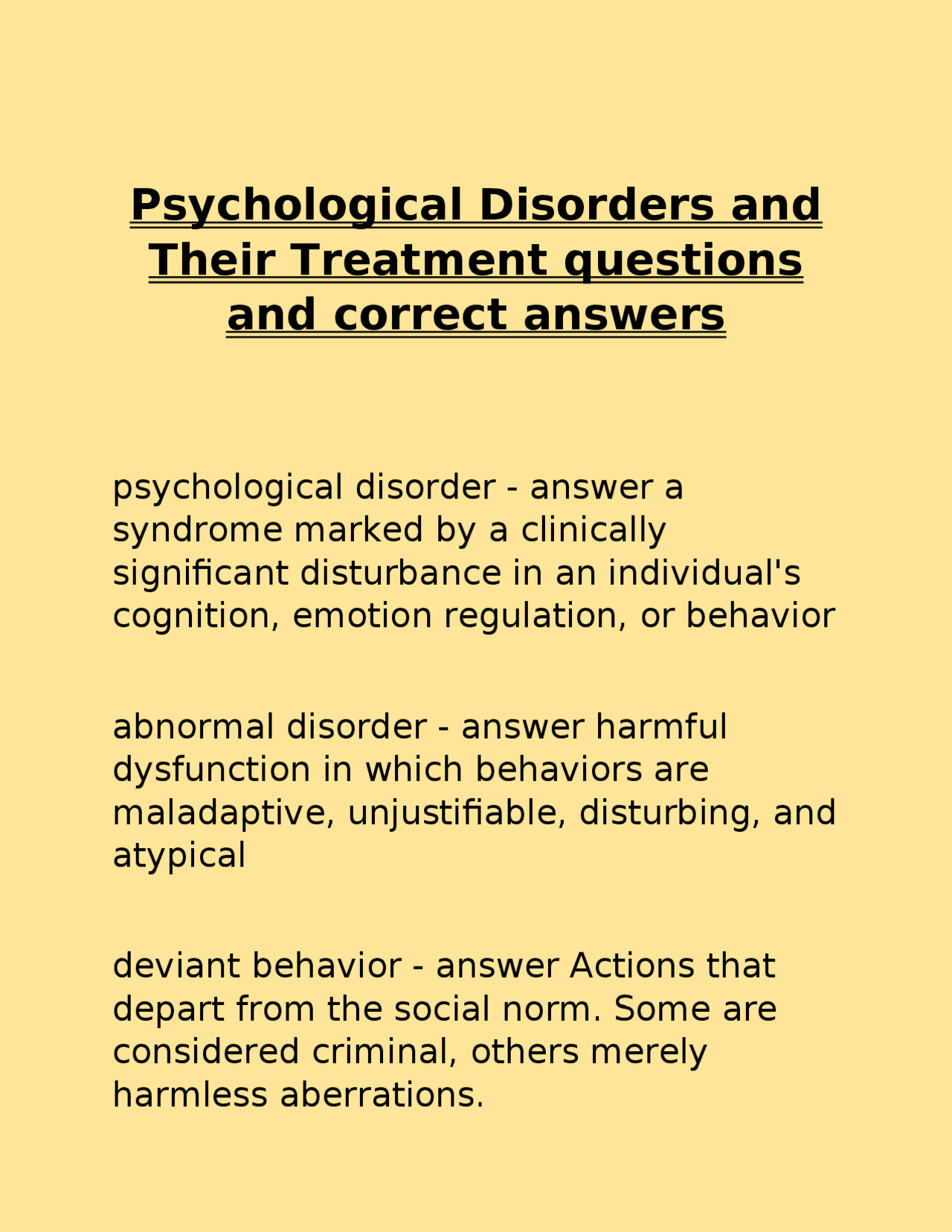 Psychological Disorders and Their Treatment questions and correct ...