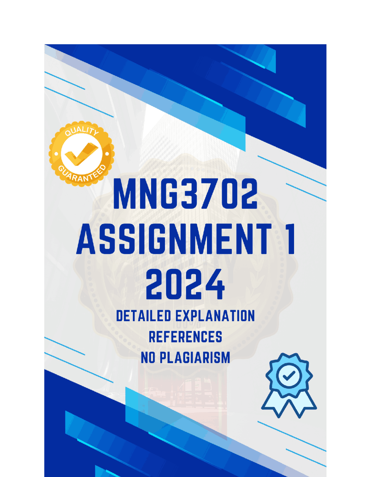 MNG3702 Assignment 1 (COMPLETE ANSWERS) Semester 2 2024 (605474) - DUE ...