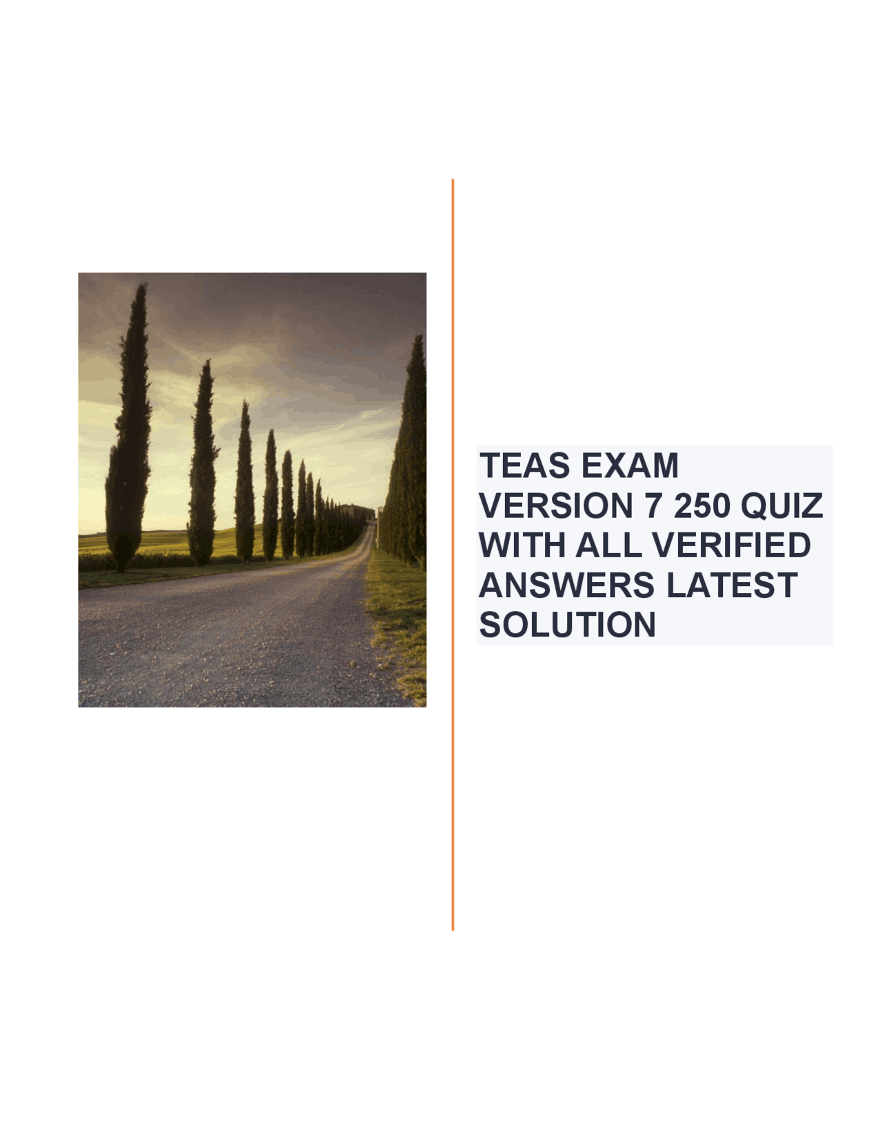 TEAS EXAM VERSION 7 250 QUIZ WITH ALL VERIFIED ANSWERS LATEST SOLUTION ...