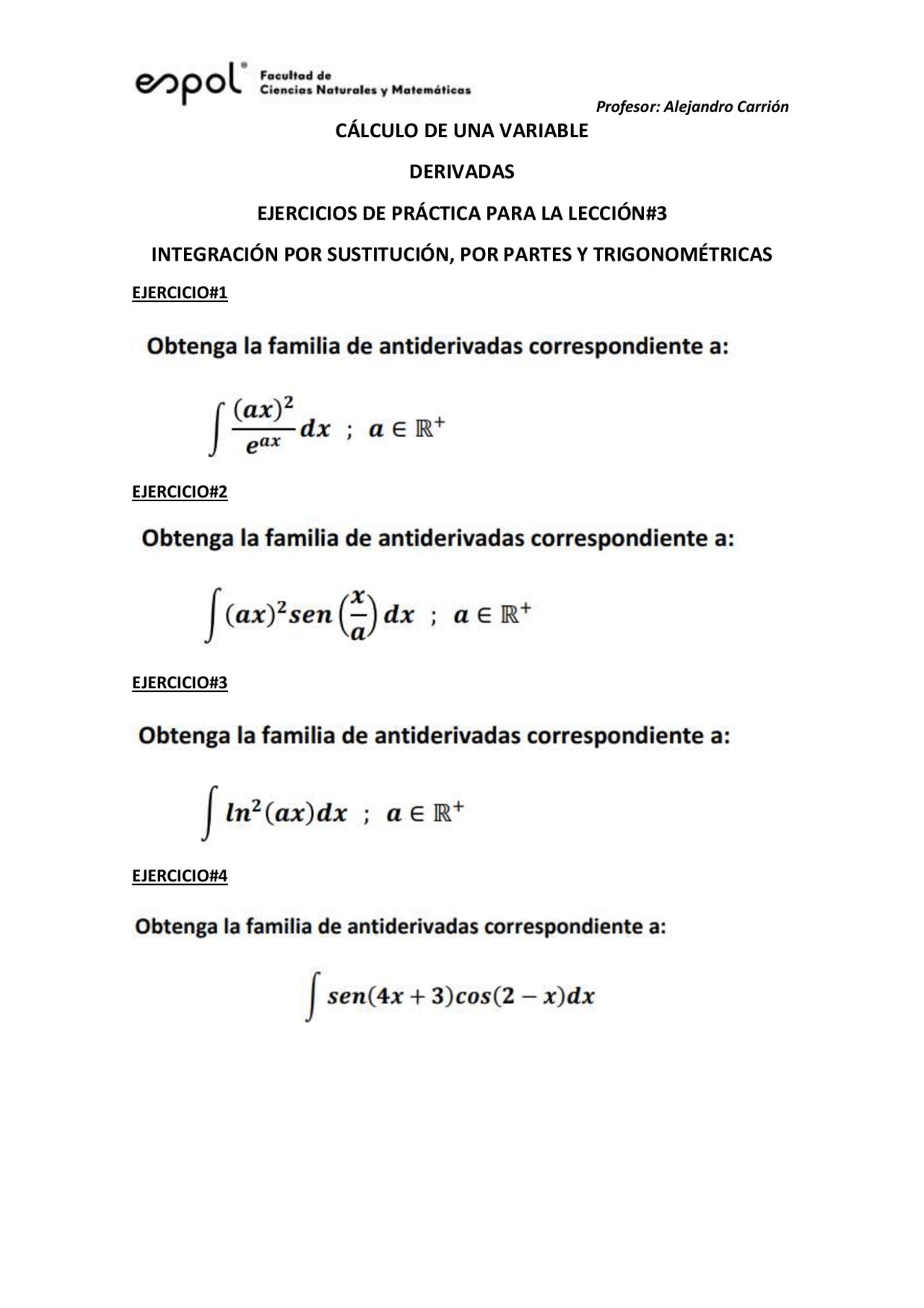 Ejercicios de integrales indefinidas de CUV | Ejercicios de Matemáticas | Docsity
