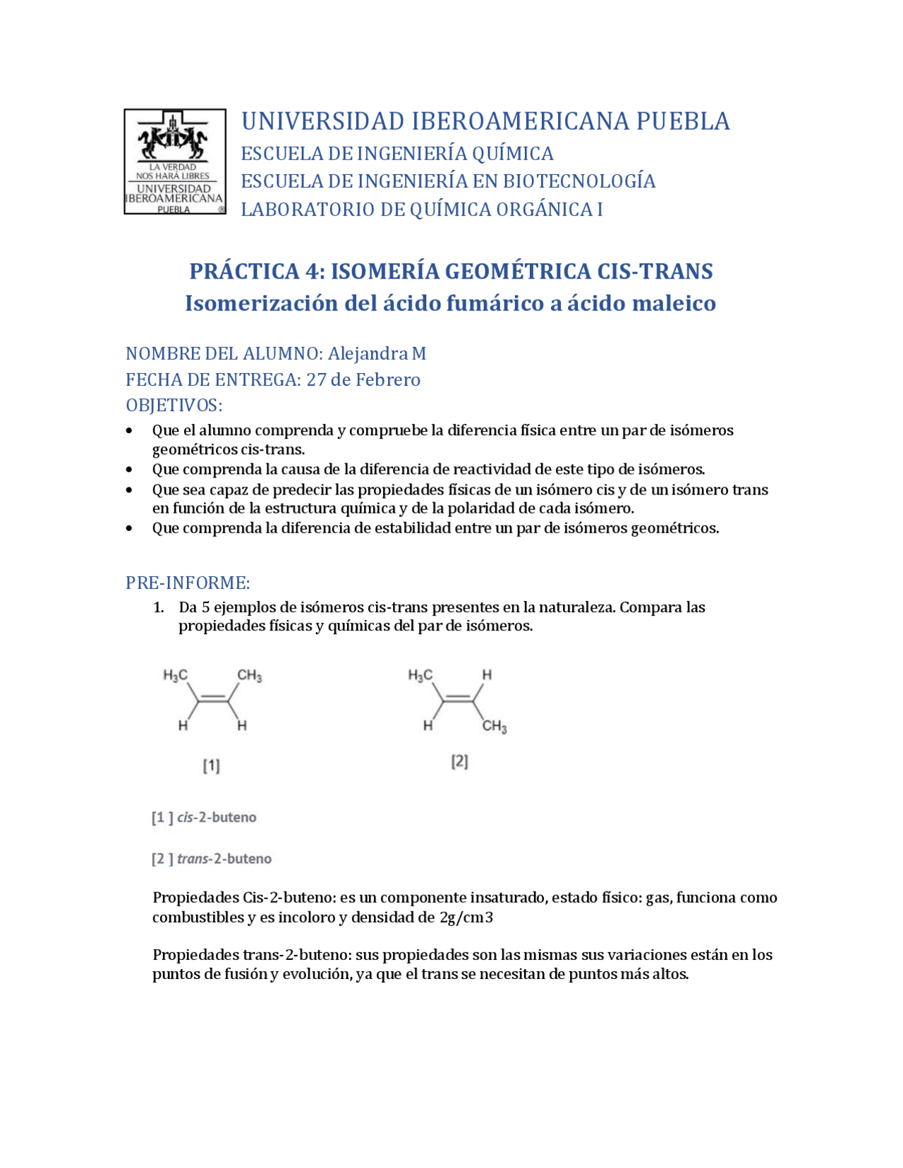 Isomería geométrica cis-trans: Propiedades y reactividad de los ...
