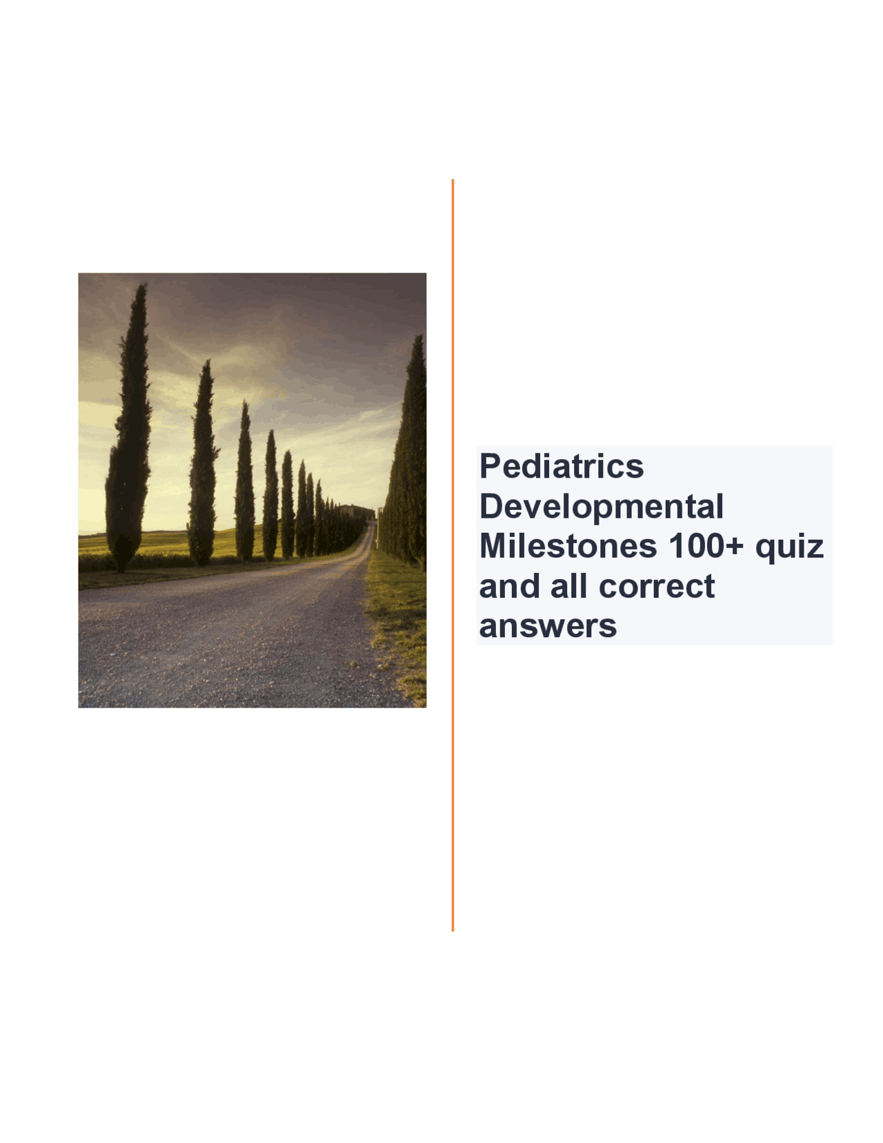 Pediatrics Developmental Milestones 100+ quiz and all correct answers ...