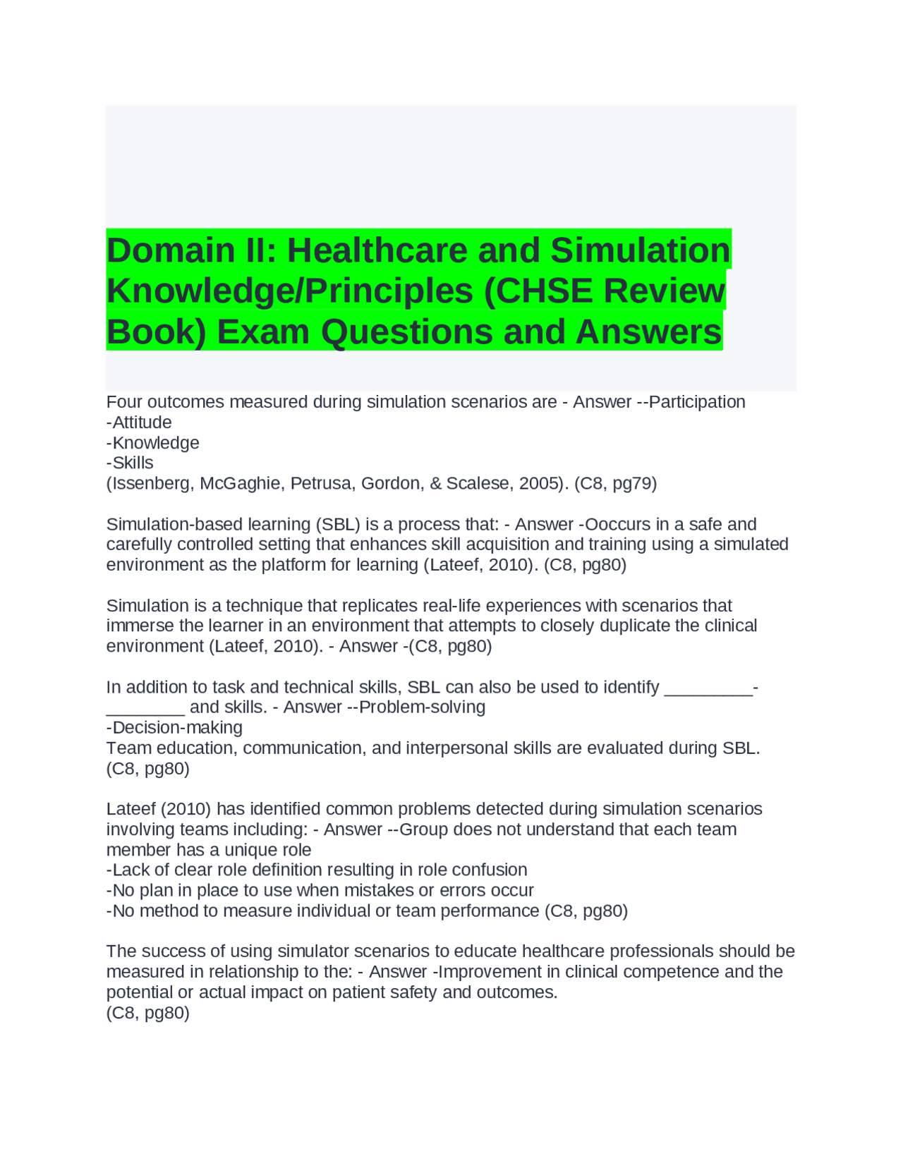 Healthcare and Simulation Knowledge/Principles Exam Questions and ...