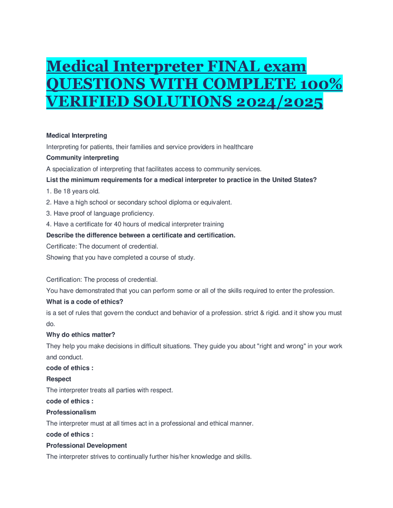 Medical Interpreter FINAL exam QUESTIONS WITH COMPLETE 100% VERIFIED ...