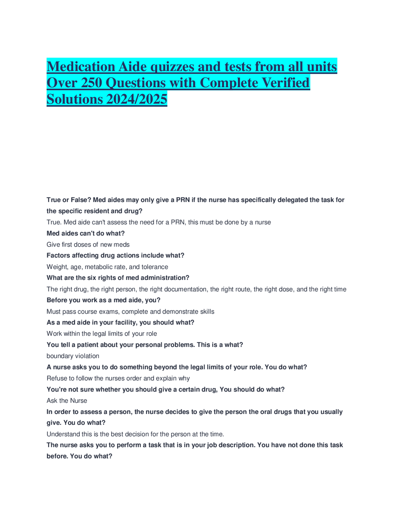 Medication Aide quizzes and tests from all units Over 250 Questions ...