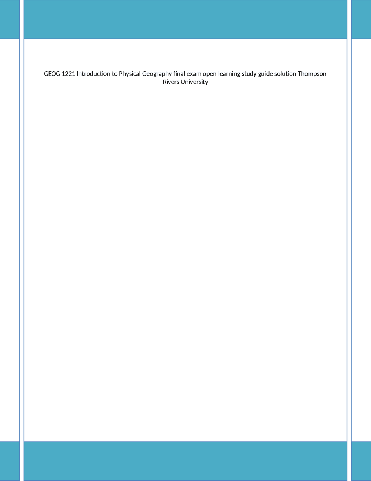 GEOG 1221 Introduction to Physical Geography final exam open learning ...