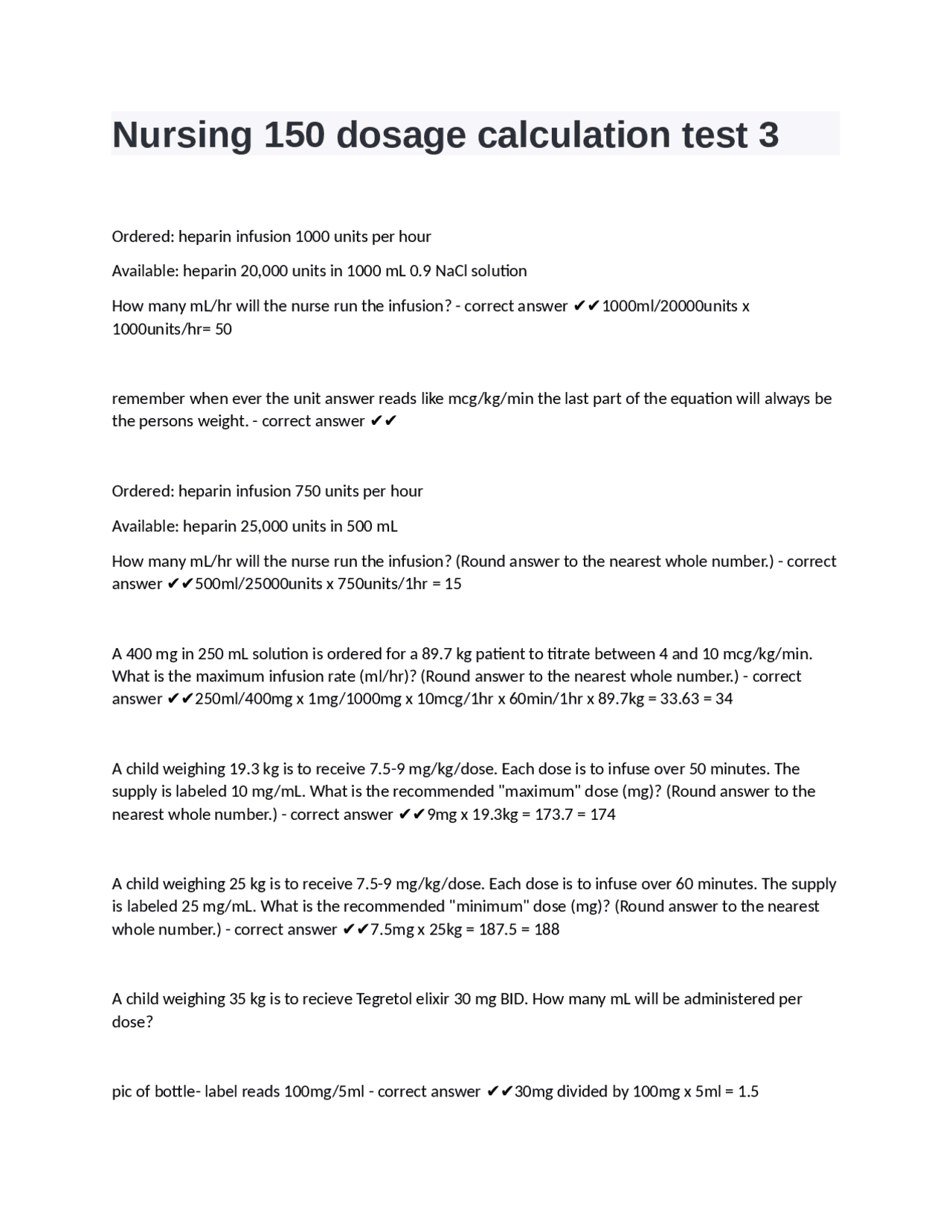 Nursing 150 Dosage Calculation Test 3 | Exams Nursing | Docsity