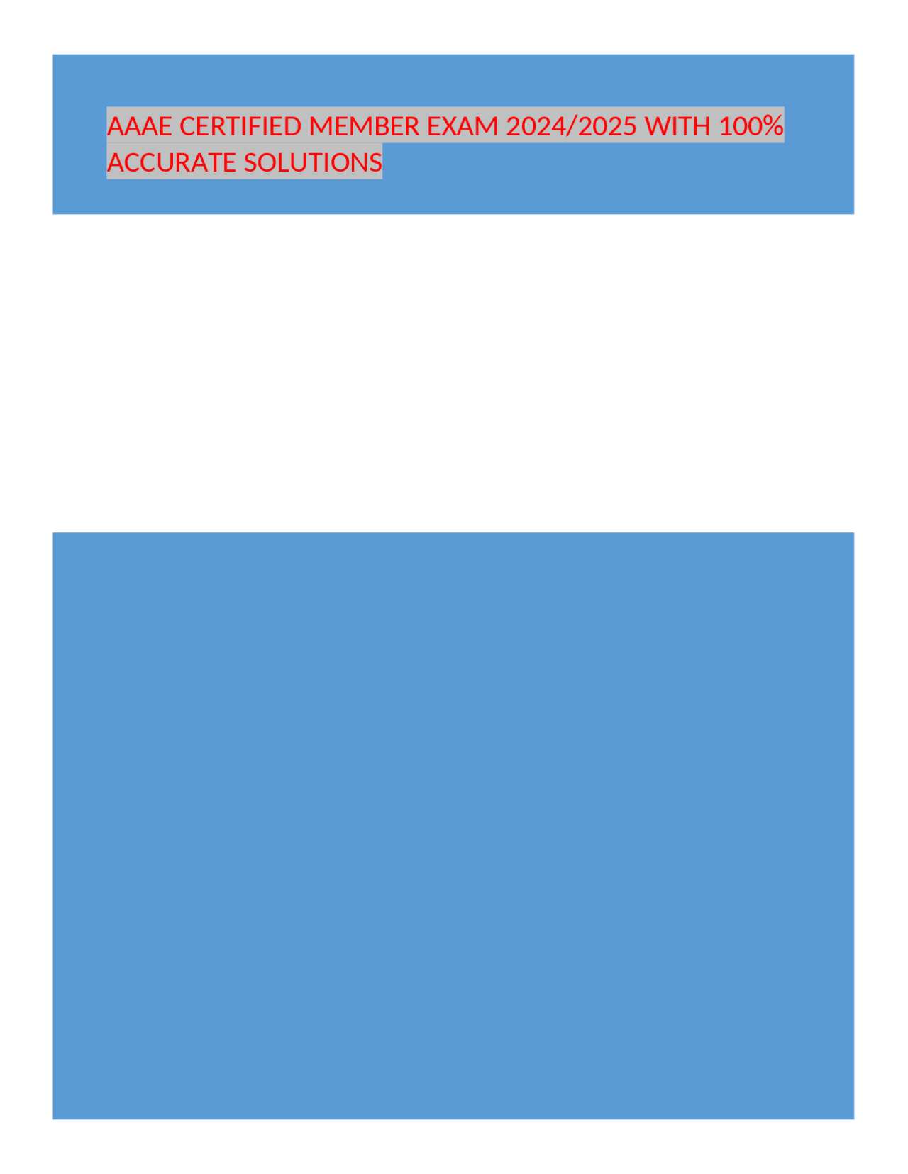 AAAE CERTIFIED MEMBER EXAM 2024/2025 WITH 100% ACCURATE SOLUTIONS ...