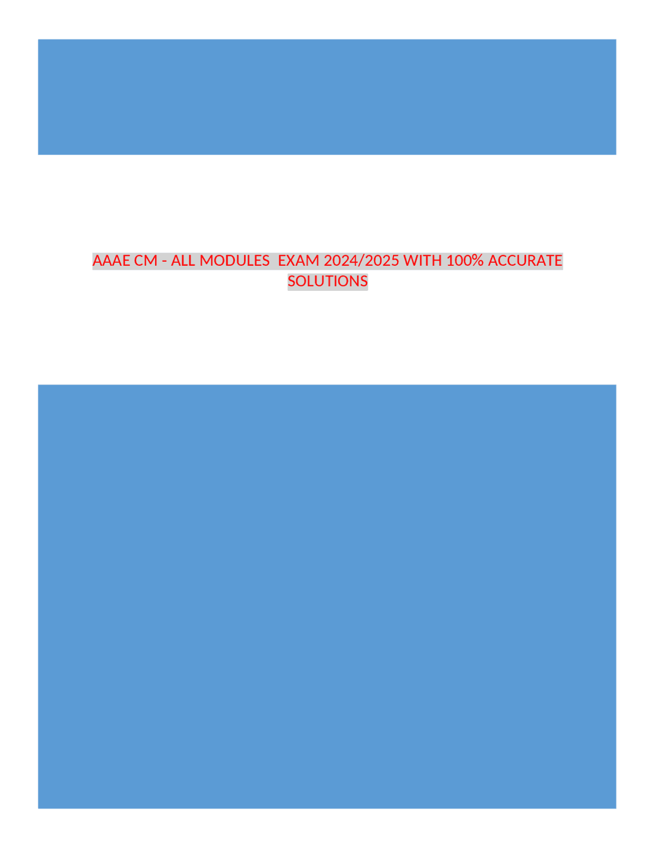 AAAE CM - ALL MODULES EXAM 2024/2025 WITH 100% ACCURATE SOLUTIONS ...