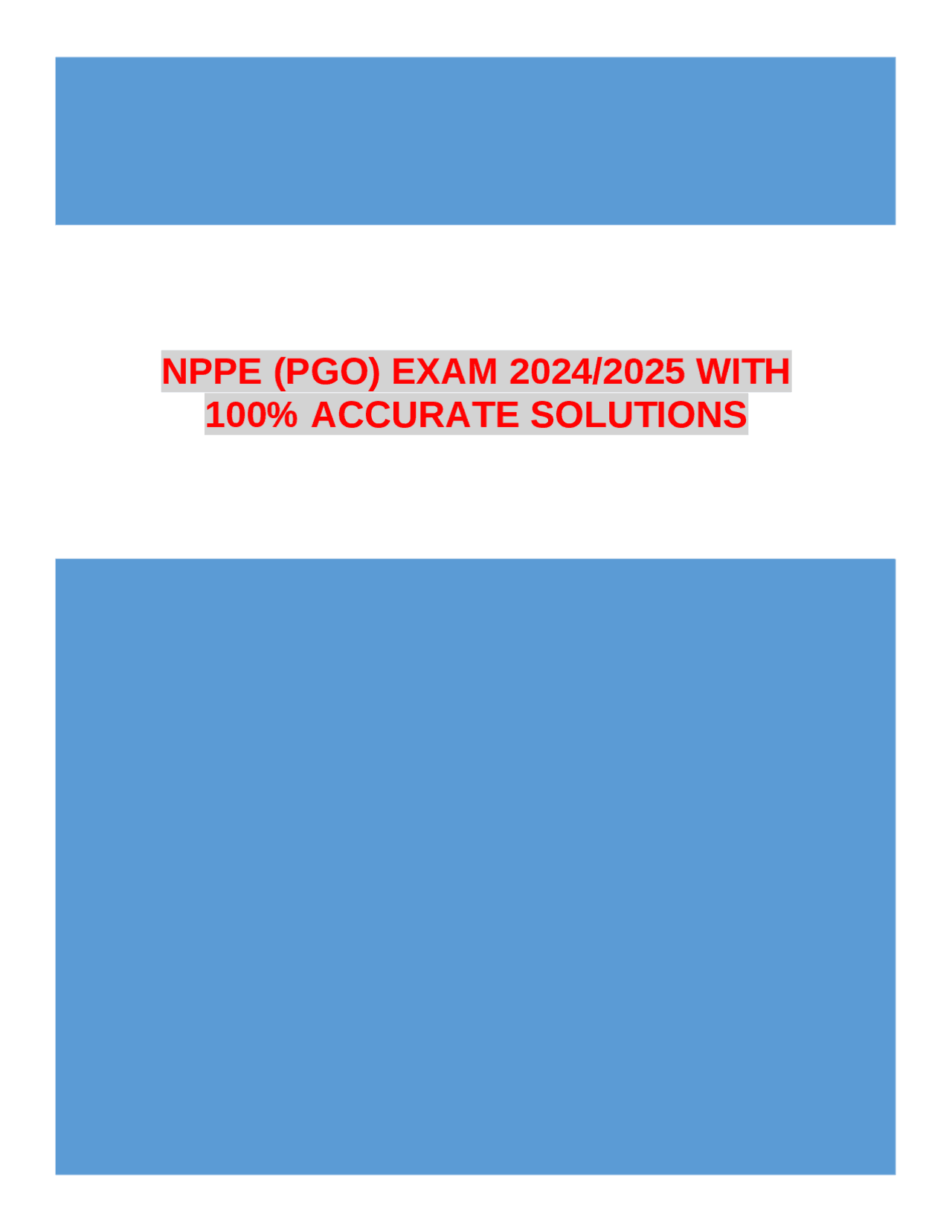 NPPE (PGO) EXAM 2024/2025 WITH 100% ACCURATE SOLUTIONS | Exams Nursing ...