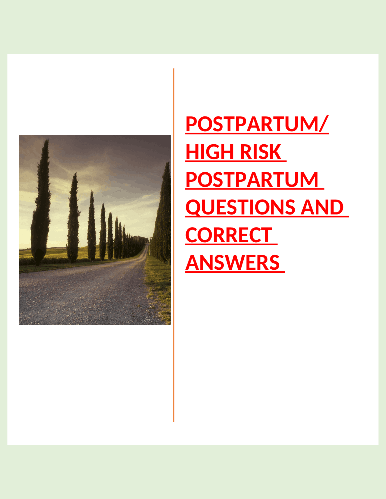 Postpartum or High Risk Postpartum questions and correct answers ...