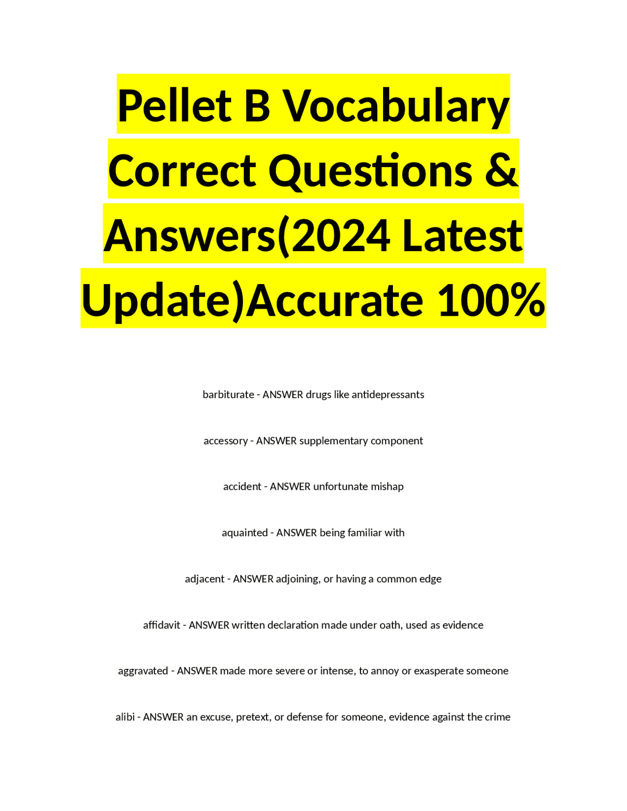 Pellet B Vocabulary: Correct Questions & Answers (2024 Latest Update ...