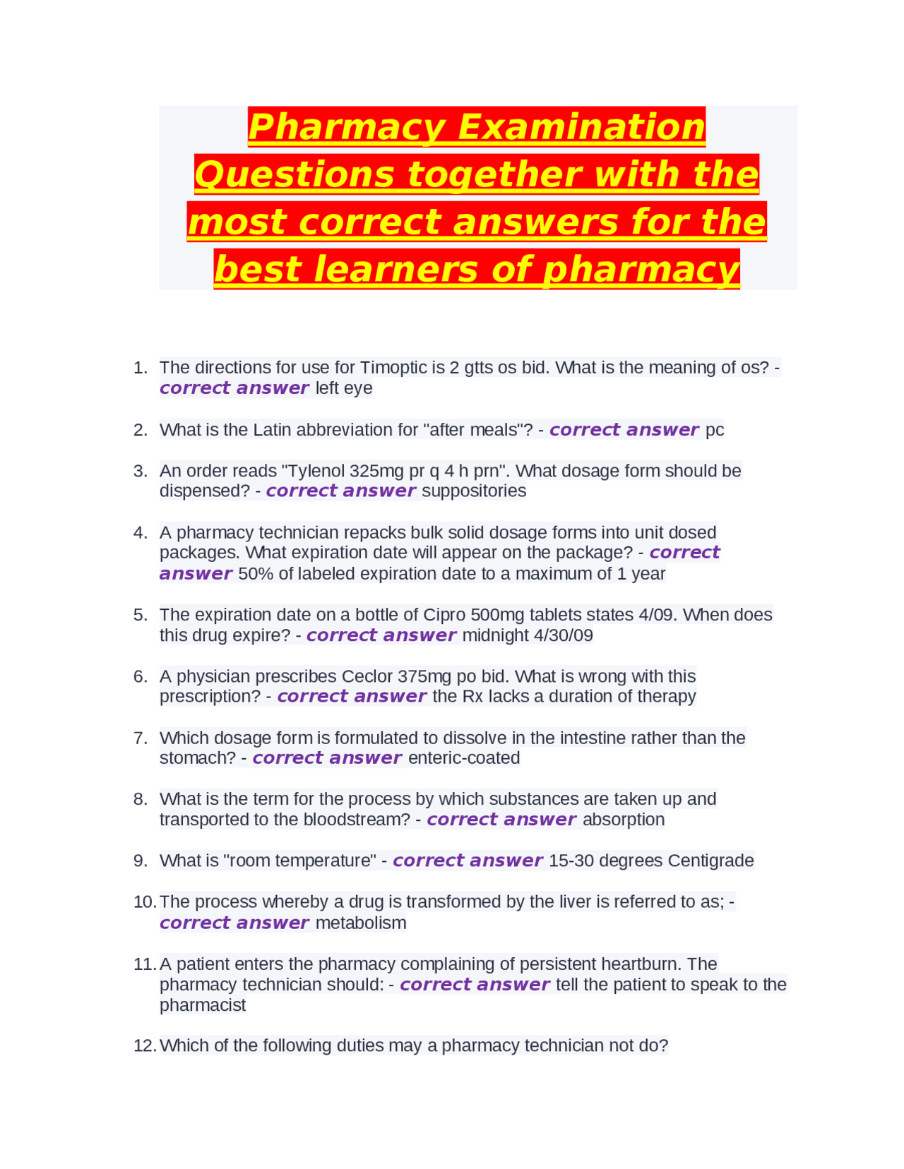 Pharmacy Examination Questions together with the most correct answers ...