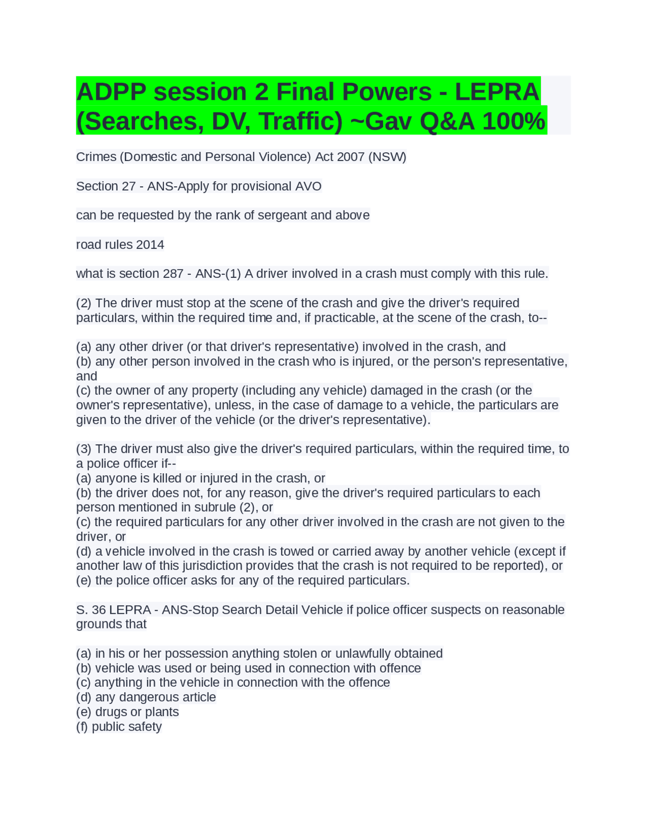 Powers and Procedures under the Law Enforcement (Powers and ...