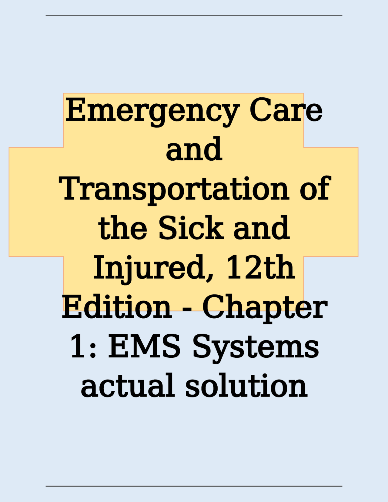 Chapter 1 emergency care and transportation of the sick and injured ...