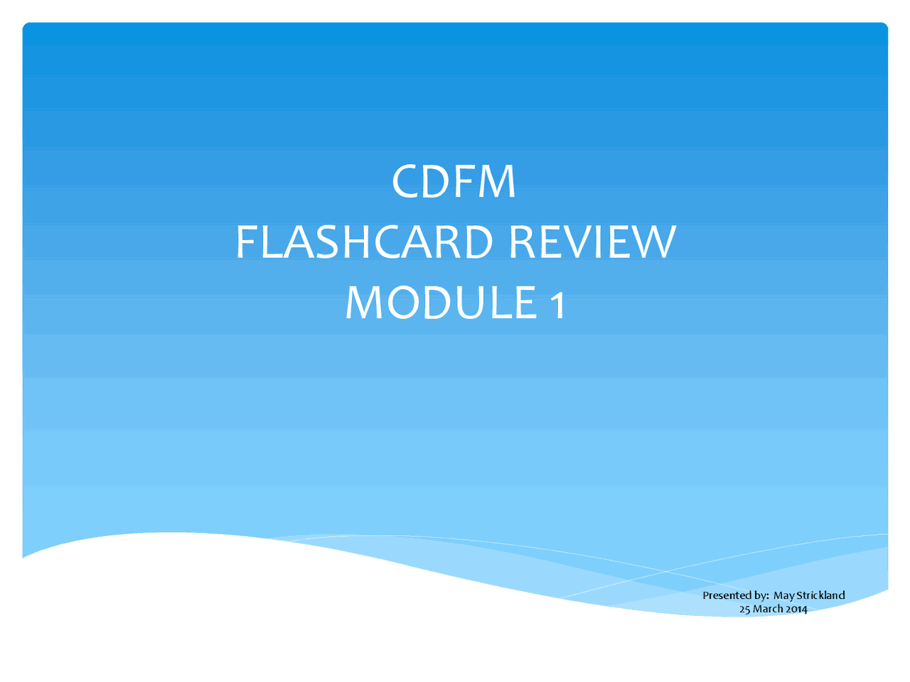 CDFM Flashcard Review - Module 1 | Study notes Finance | Docsity