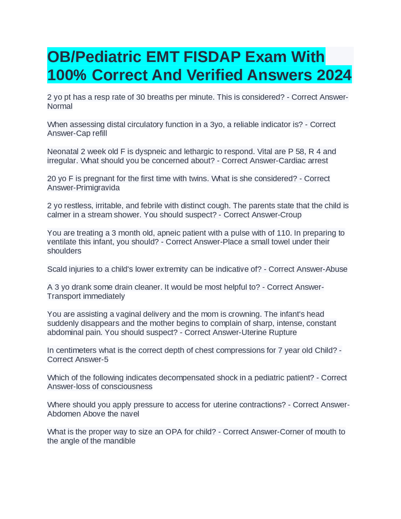 OB/Pediatric EMT FISDAP Exam With 100% Correct And Verified Answers 2024 | Exams Advanced ...
