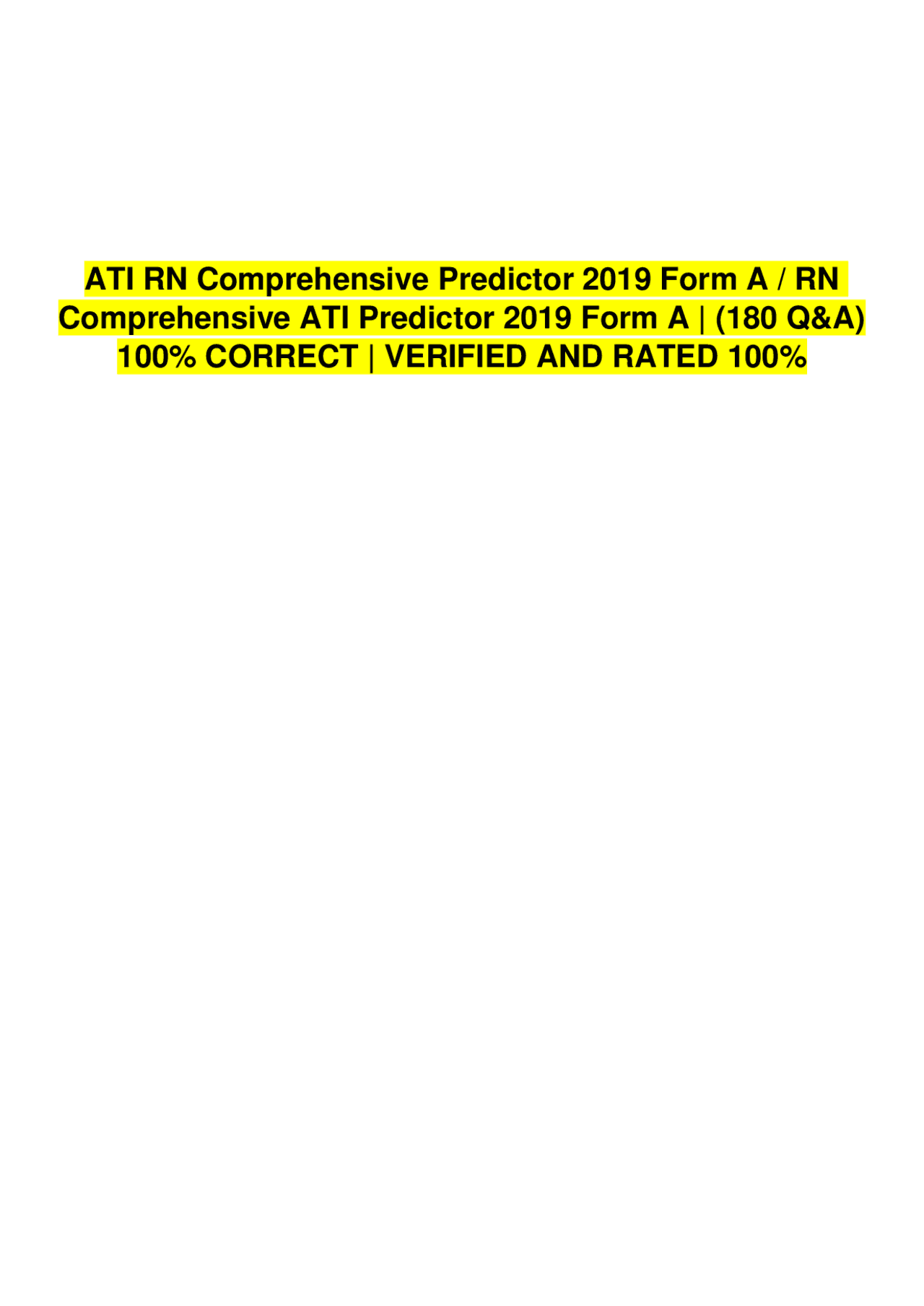 ATI RN Comprehensive Predictor 2019 Form A / RN Comprehensive ATI ...