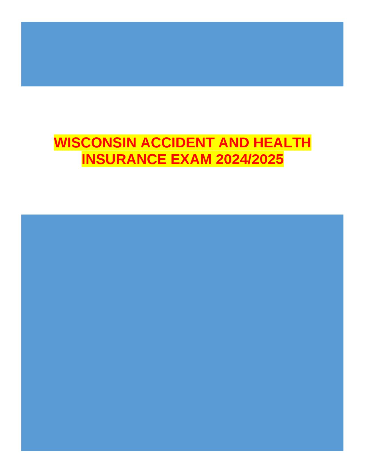 WISCONSIN ACCIDENT AND HEALTH INSURANCE EXAM 2024/2025 | Exams Nursing ...