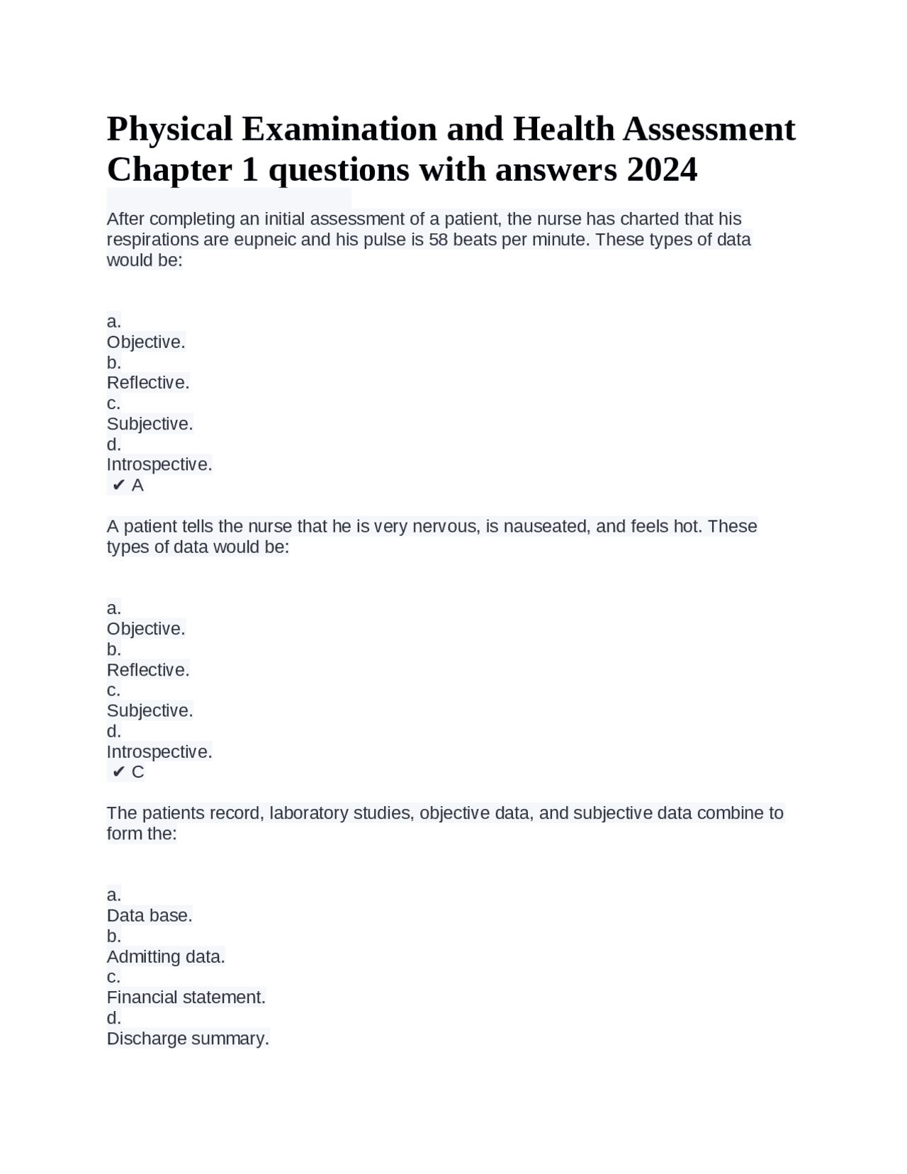 Physical Examination and Health Assessment Chapter 1 questions with ...