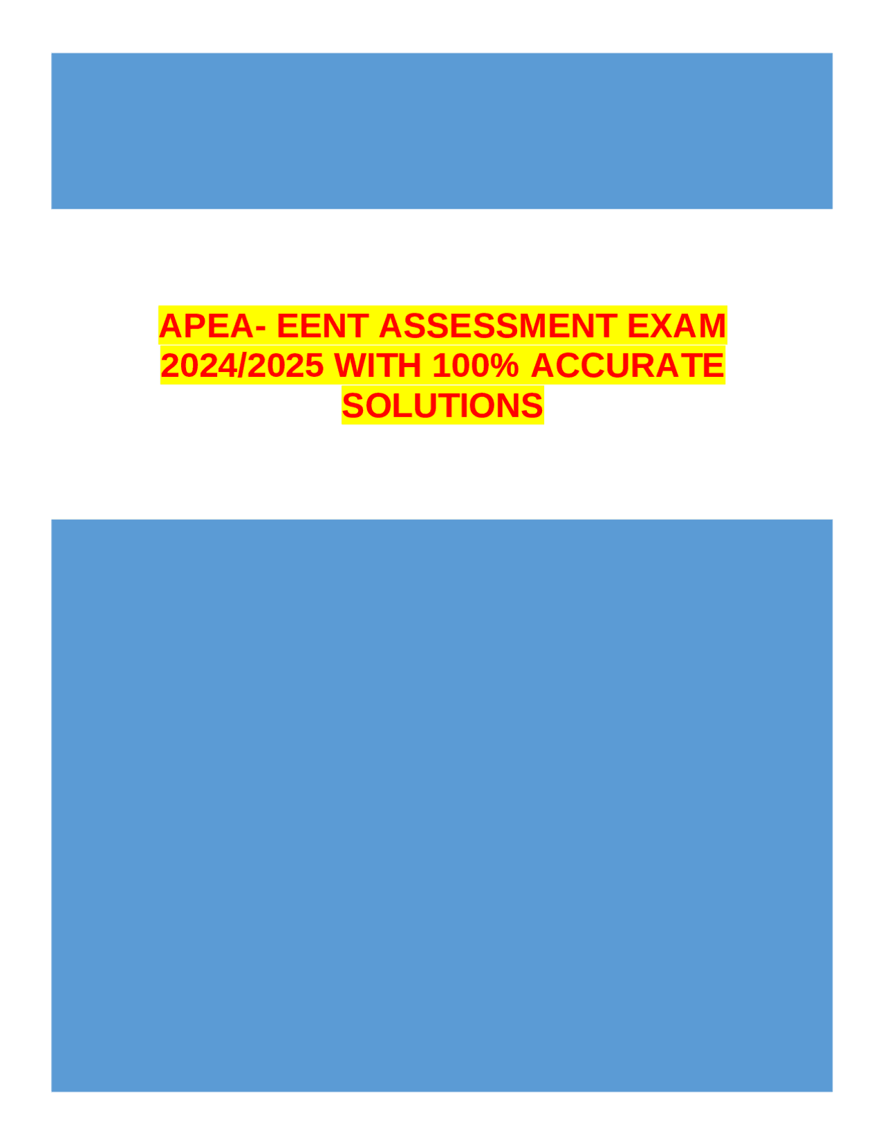 APEA- EENT ASSESSMENT EXAM 2024/2025 WITH 100% ACCURATE SOLUTIONS ...