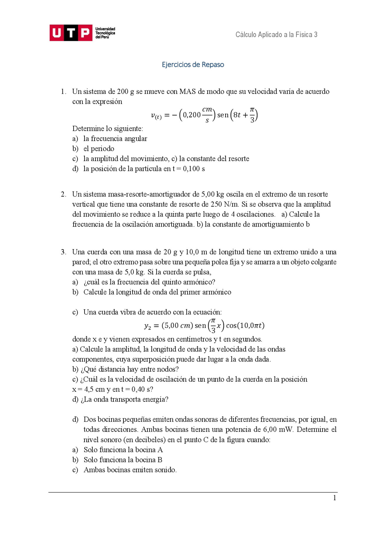 Ejercicio de practica para el examen parcial CAF3 | Ejercicios de Física | Docsity