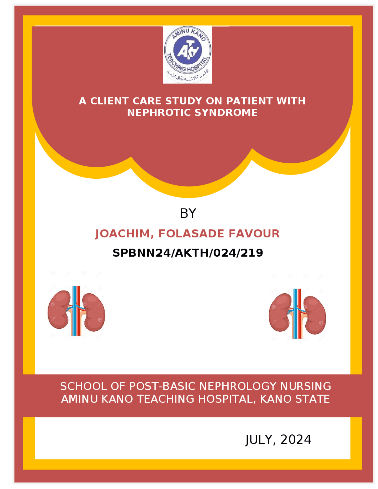 A CLIENT CARE STUDY ON PATIENT WITH NEPHROTIC SYNDROME | Study Guides ...
