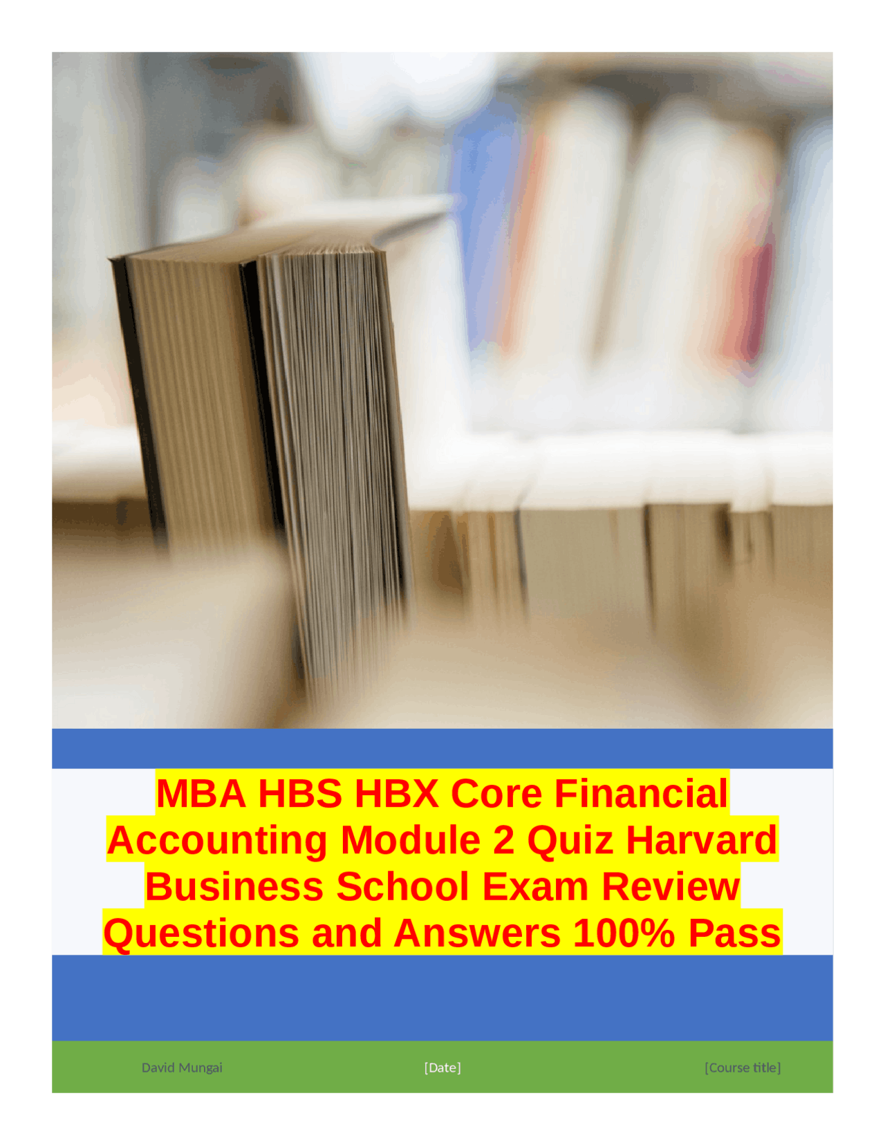 MBA HBS HBX Core Financial Accounting Module 2 Quiz Harvard Business ...