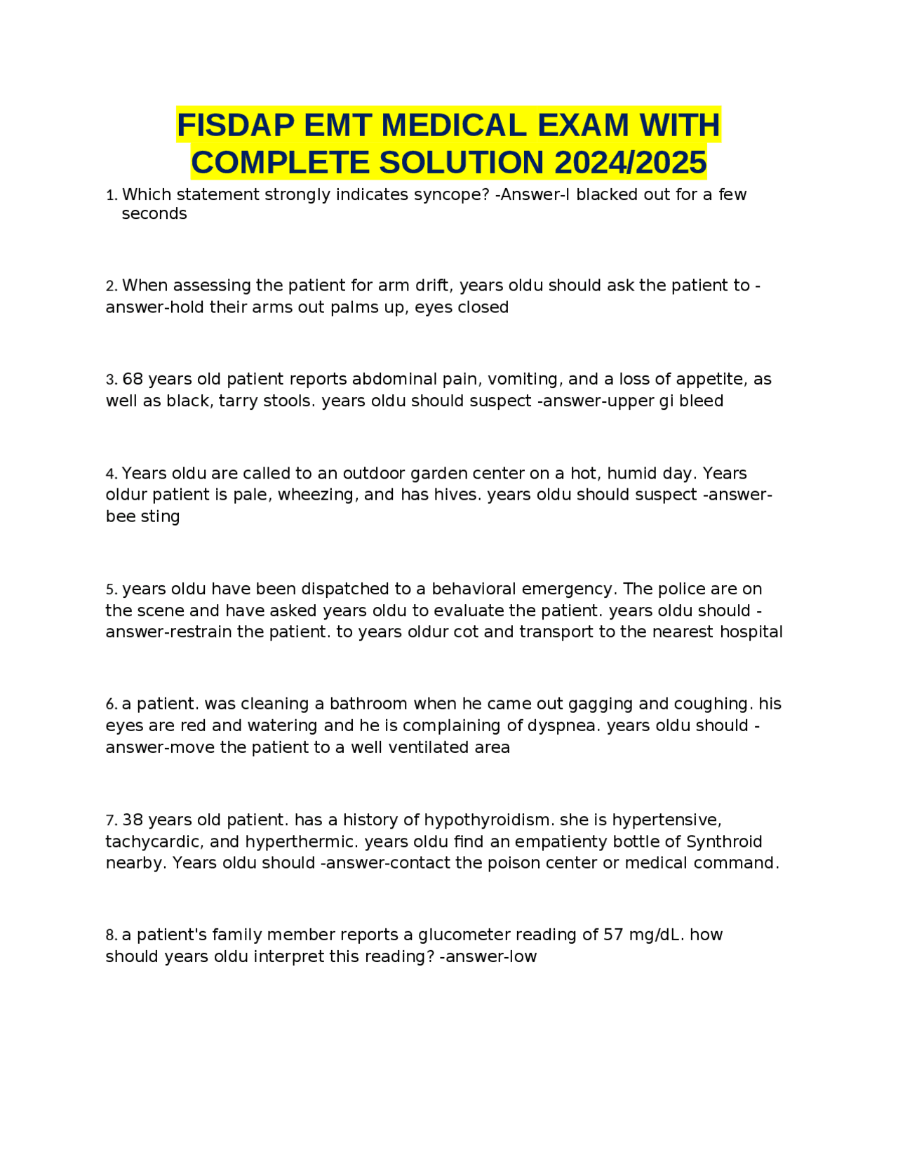 FISDAP EMT MEDICAL EXAM WITH COMPLETE SOLUTION 2024/2025 | Exams Nursing | Docsity