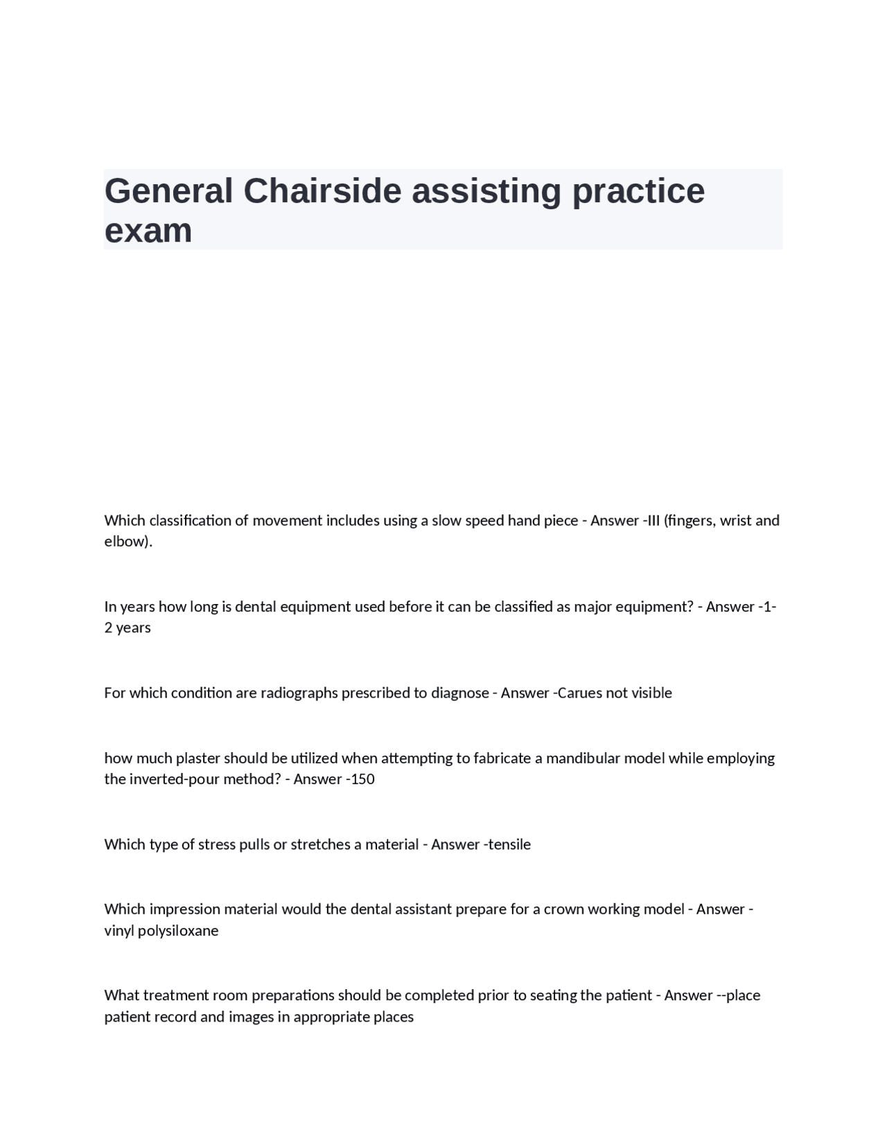 General Chairside Assisting Practice Exam Questions with Complete ...