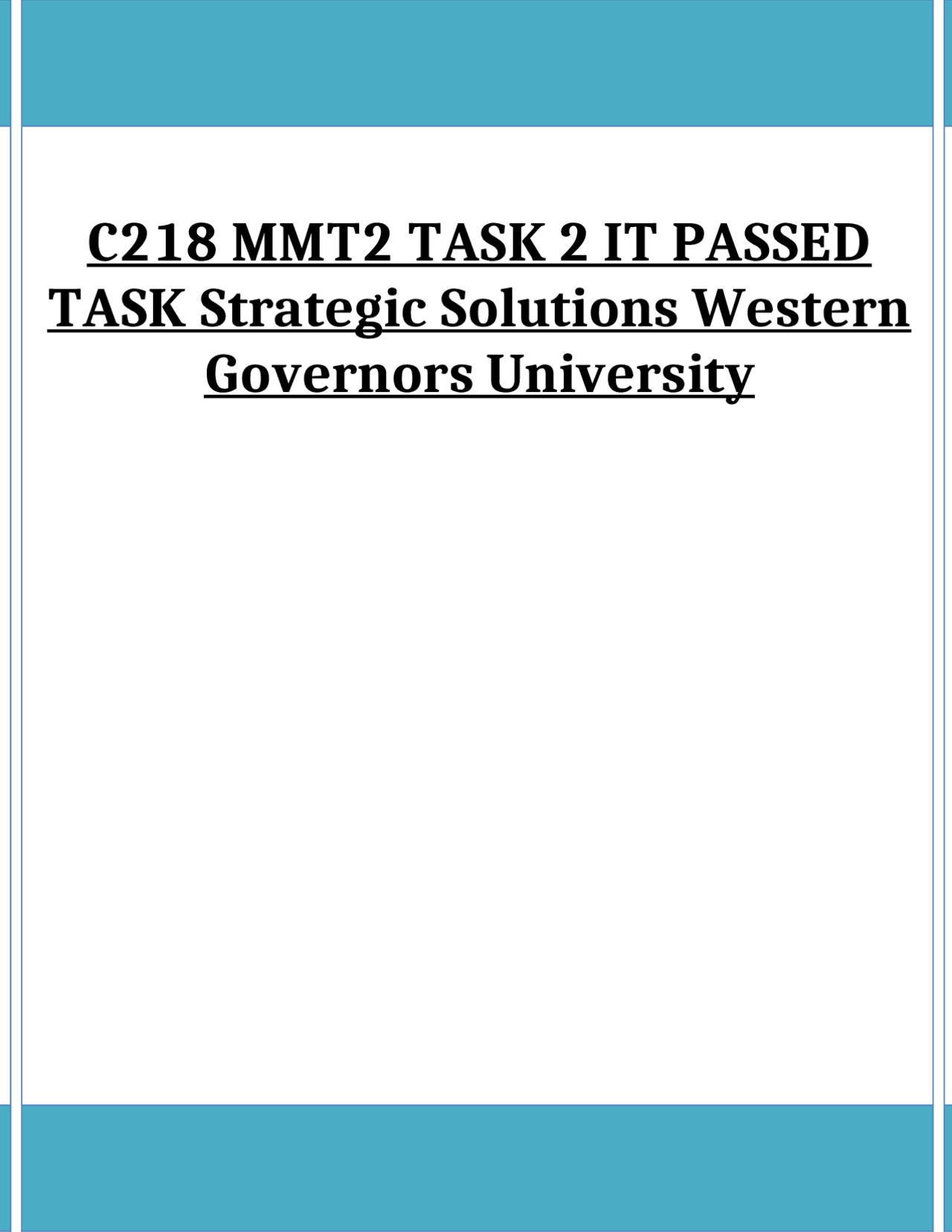 C218 MMT2 TASK 2 IT PASSED TASK Strategic Solutions Western Governors University | Exams ...
