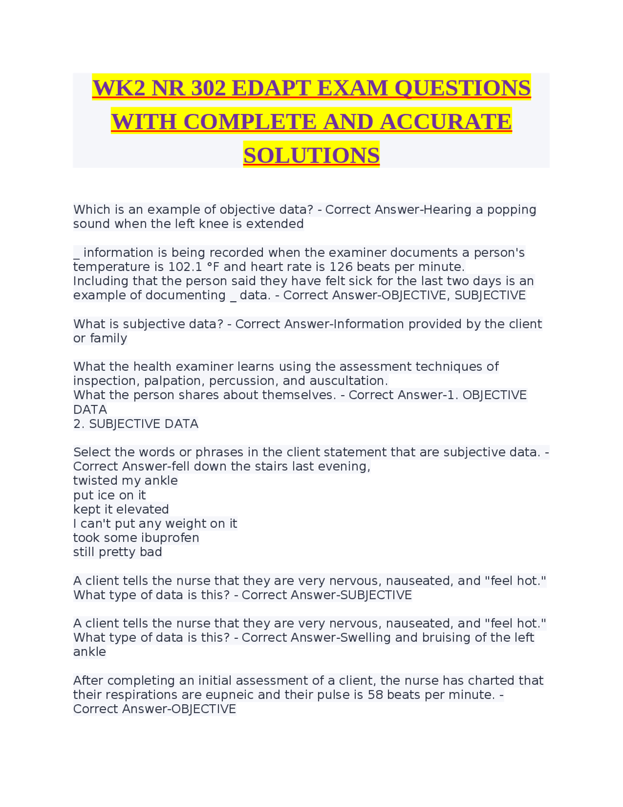 WK2 NR 302 EDAPT EXAM QUESTIONS WITH COMPLETE AND ACCURATE SOLUTIONS ...