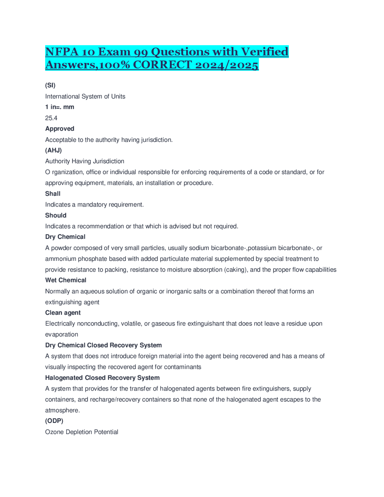 NFPA 10 Exam 99 Questions with Verified Answers,100% CORRECT 2024/2025 | Exams Safety and Fire ...